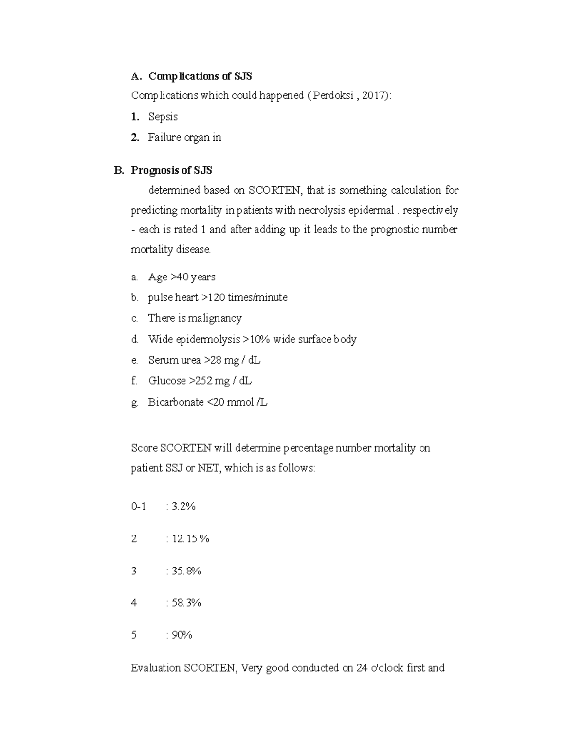 Complication and Prognosis of SJS - A. Complications of SJS ...