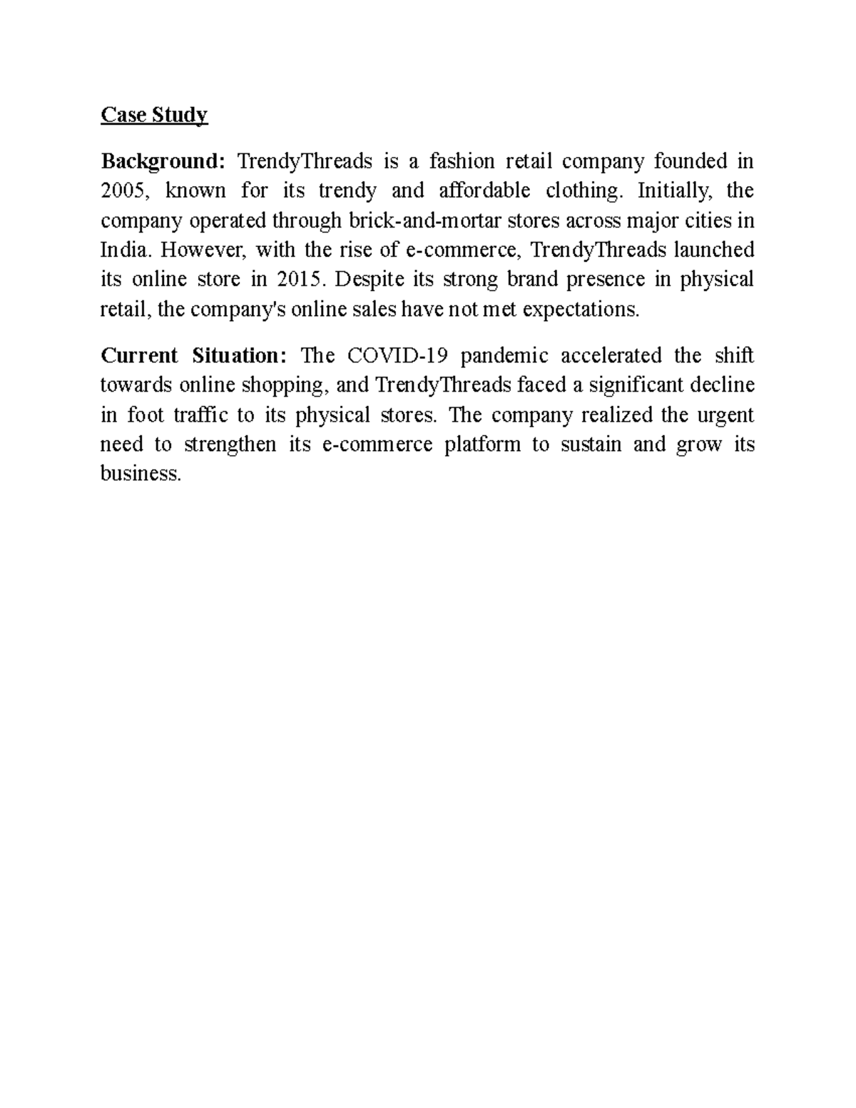 Case Study for s2 bba students - Case Study Background: TrendyThreads ...