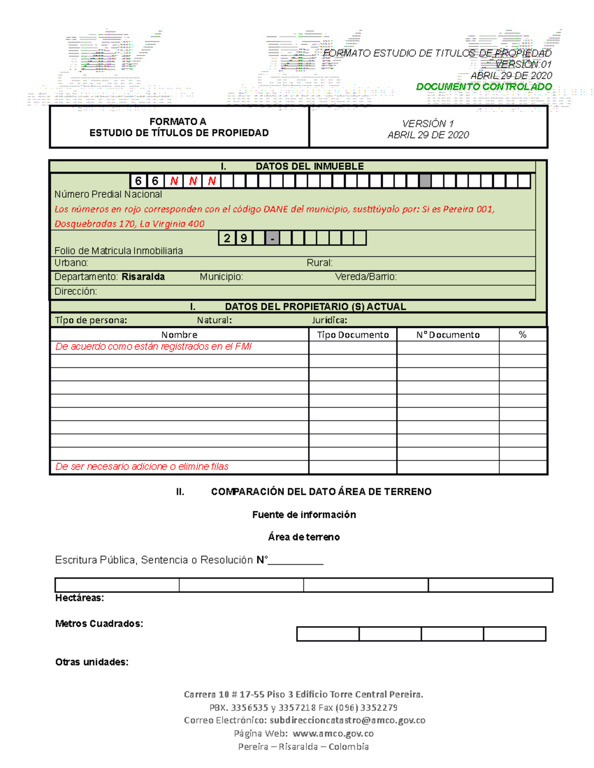 Formato A Estudio Titulos v2 - VERSION: ABRIL 29 DE 2020 DOCUMENTO ...