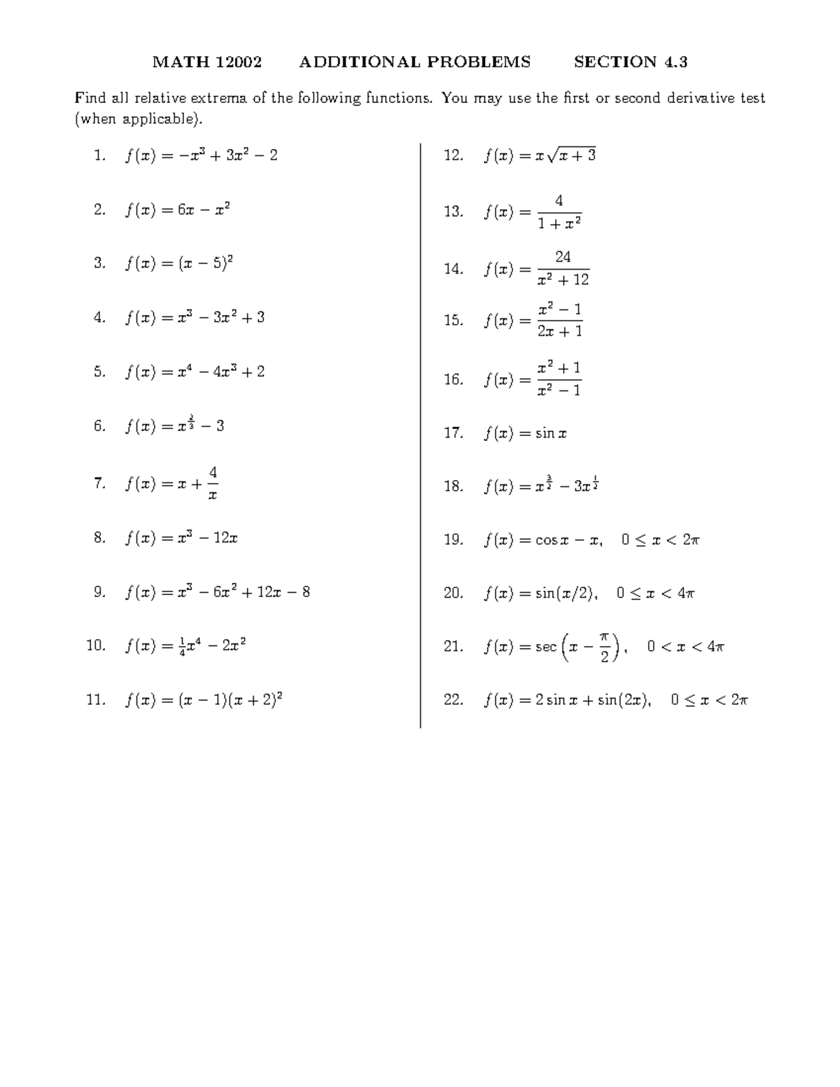 Additonal Problems - MATH 12002 ADDITIONAL PROBLEMS SECTION 4 Find all ...