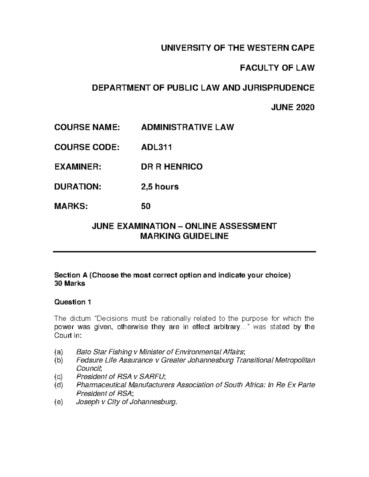 ADL311 2020 06 F - UNIVERSITY OF THE WESTERN CAPE FACULTY OF LAW DEPARTMENT OF PUBLIC LAW AND ...