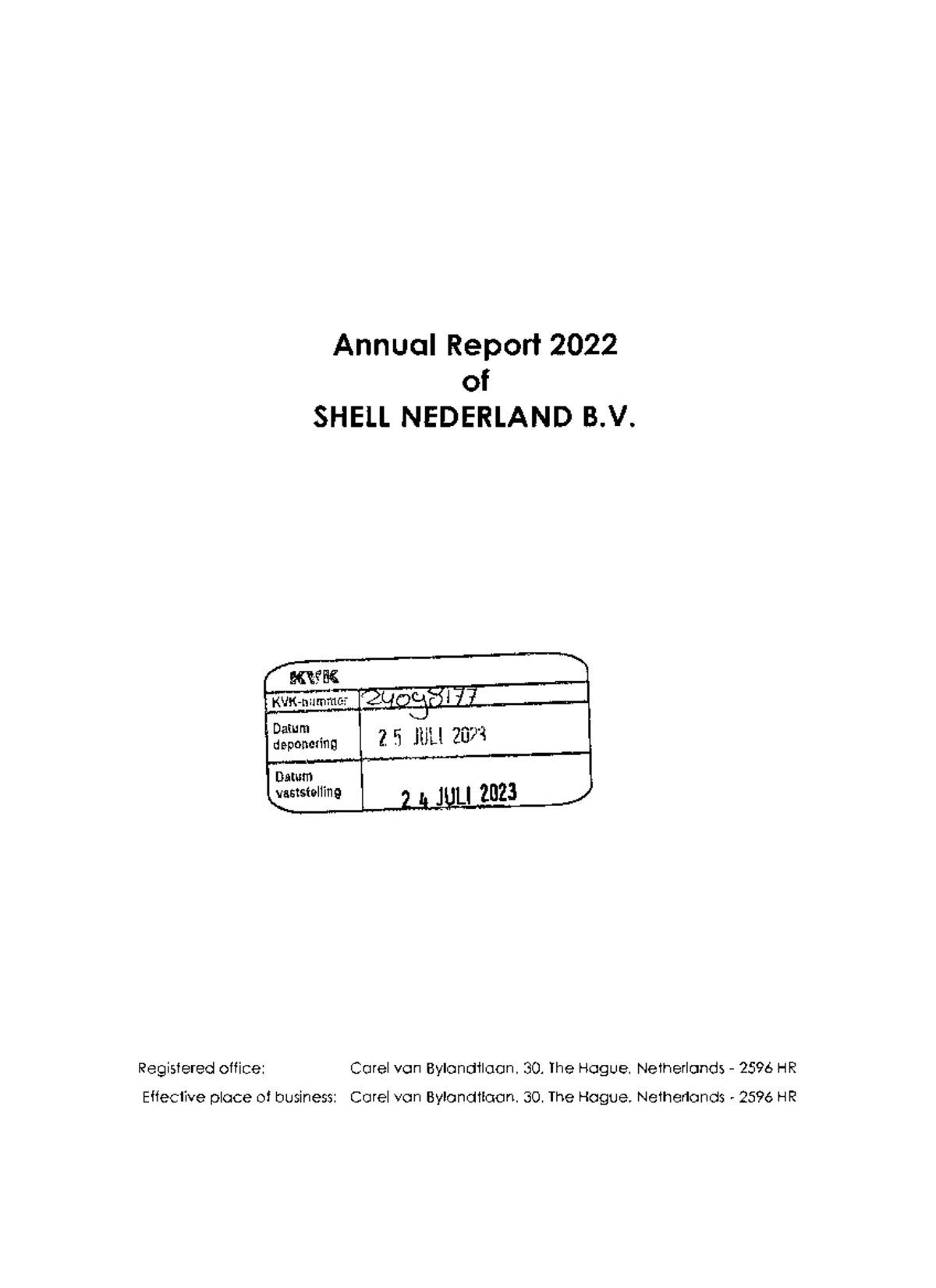 Shellnederland Jaarrekening 2022 - Annua1 Report 2022 SHELL NEDERLAND B ...