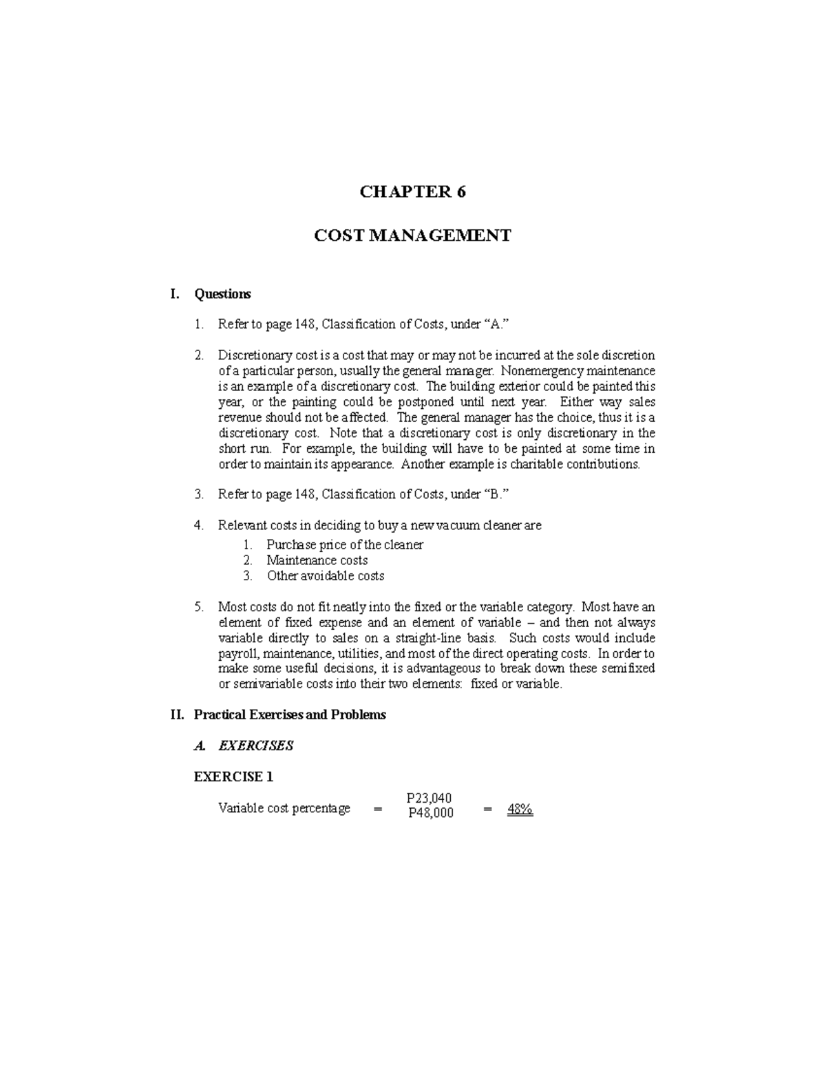 Chapter 06 chapter 6 chapter 6 - CHAPTER 6 COST MANAGEMENT I. Questions ...