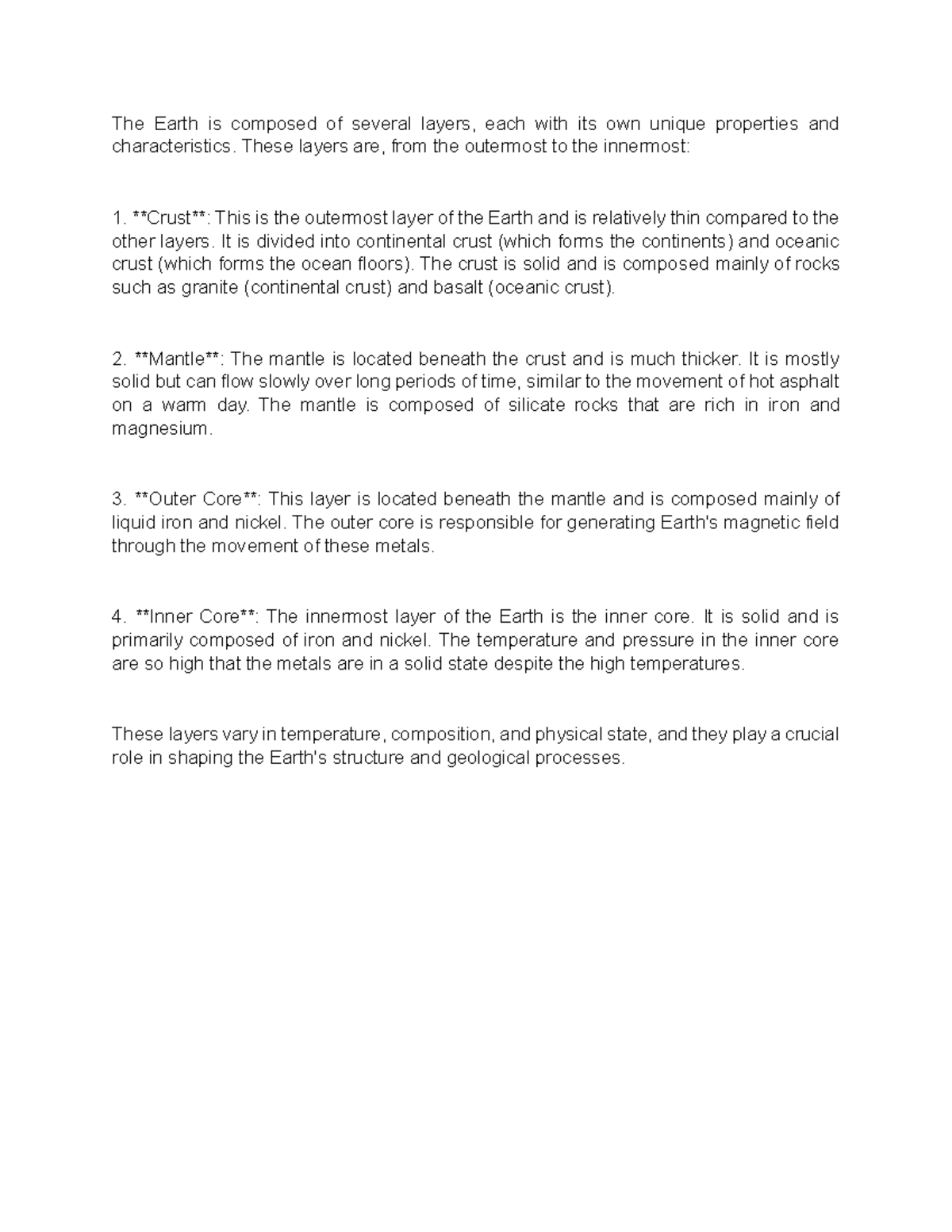 Layers of the Earth - The Earth is composed of several layers, each ...