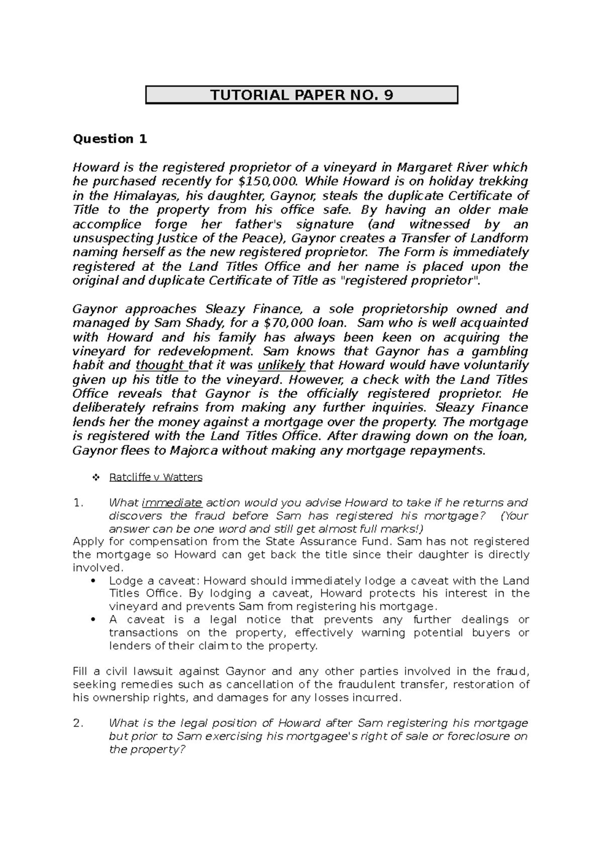 Tut 9 - Wk 10 - Tut 9 - Wk 10 - TUTORIAL PAPER NO. 9 Question 1 Howard ...