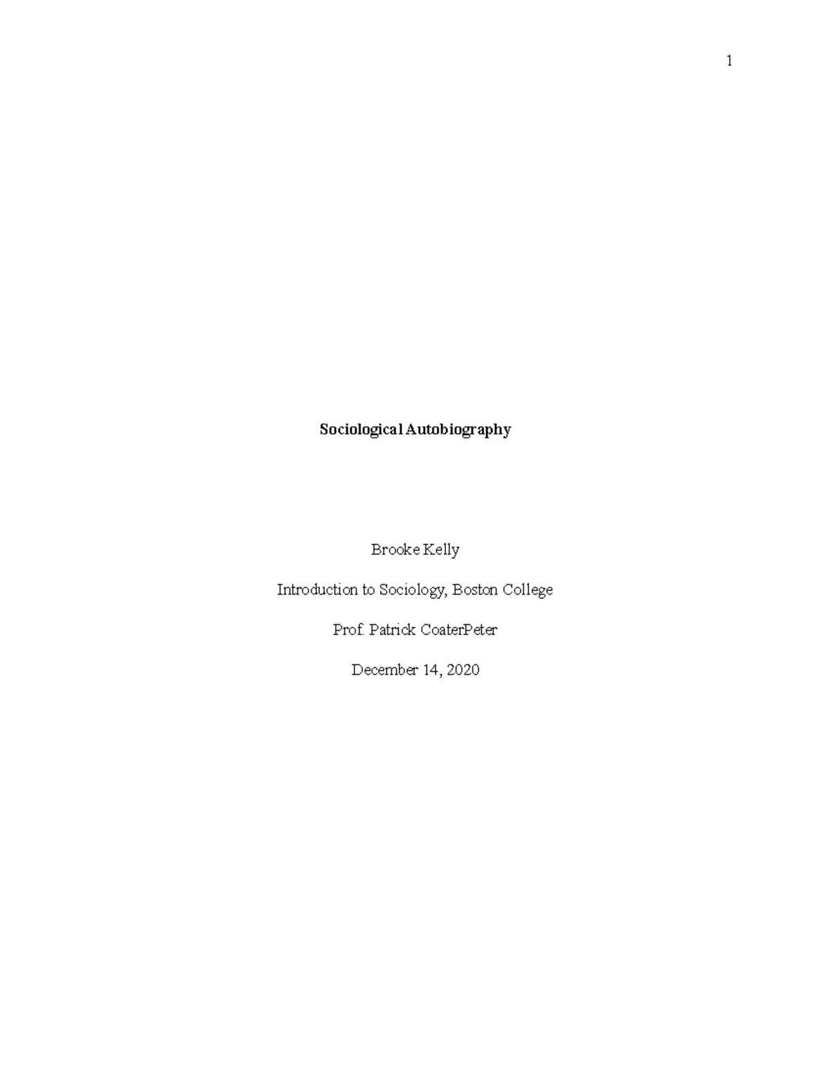 Sociological Autobiography Final - Sociological Autobiography Brooke ...
