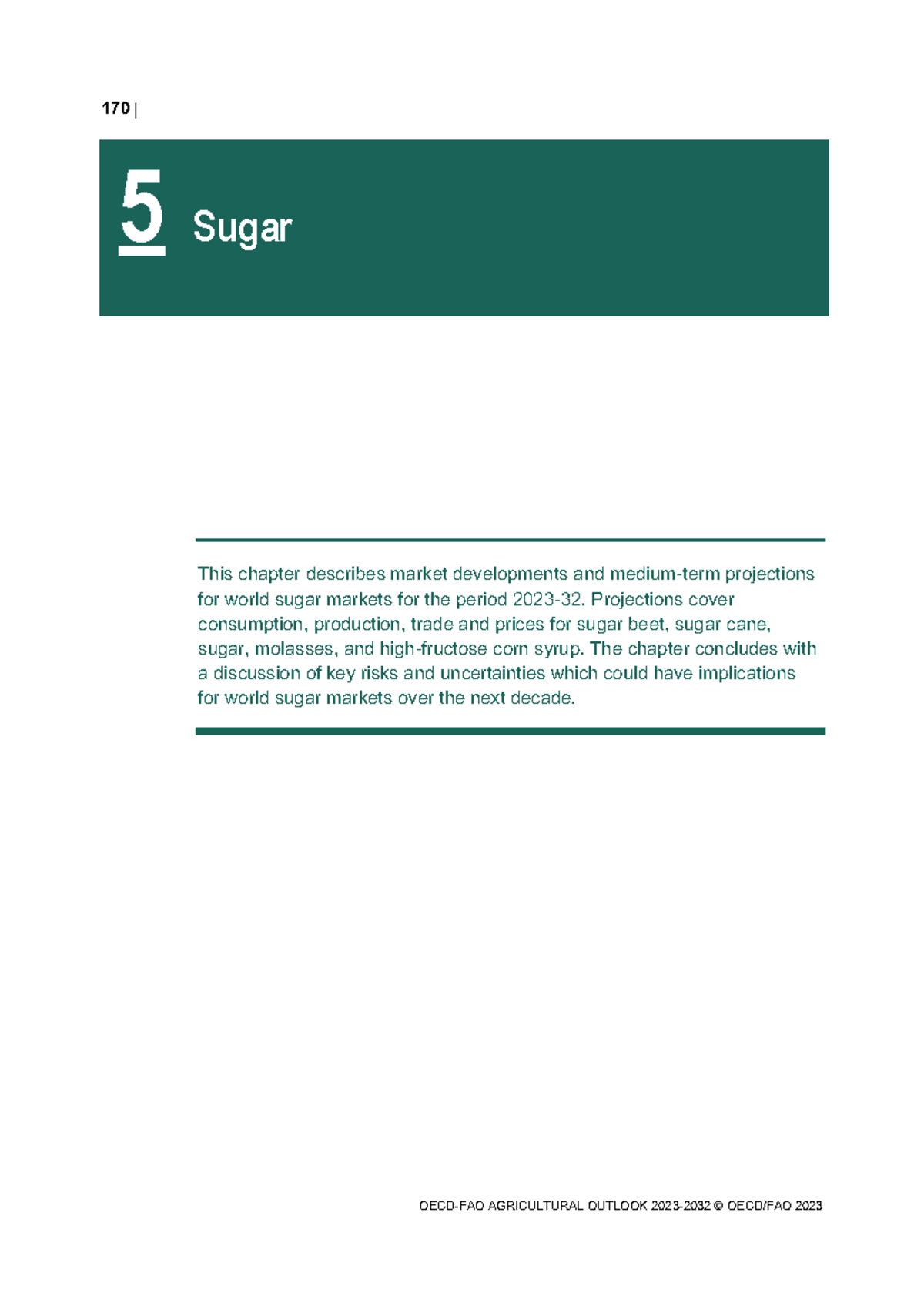 Sugar - This chapter describes market developments and medium-term ...