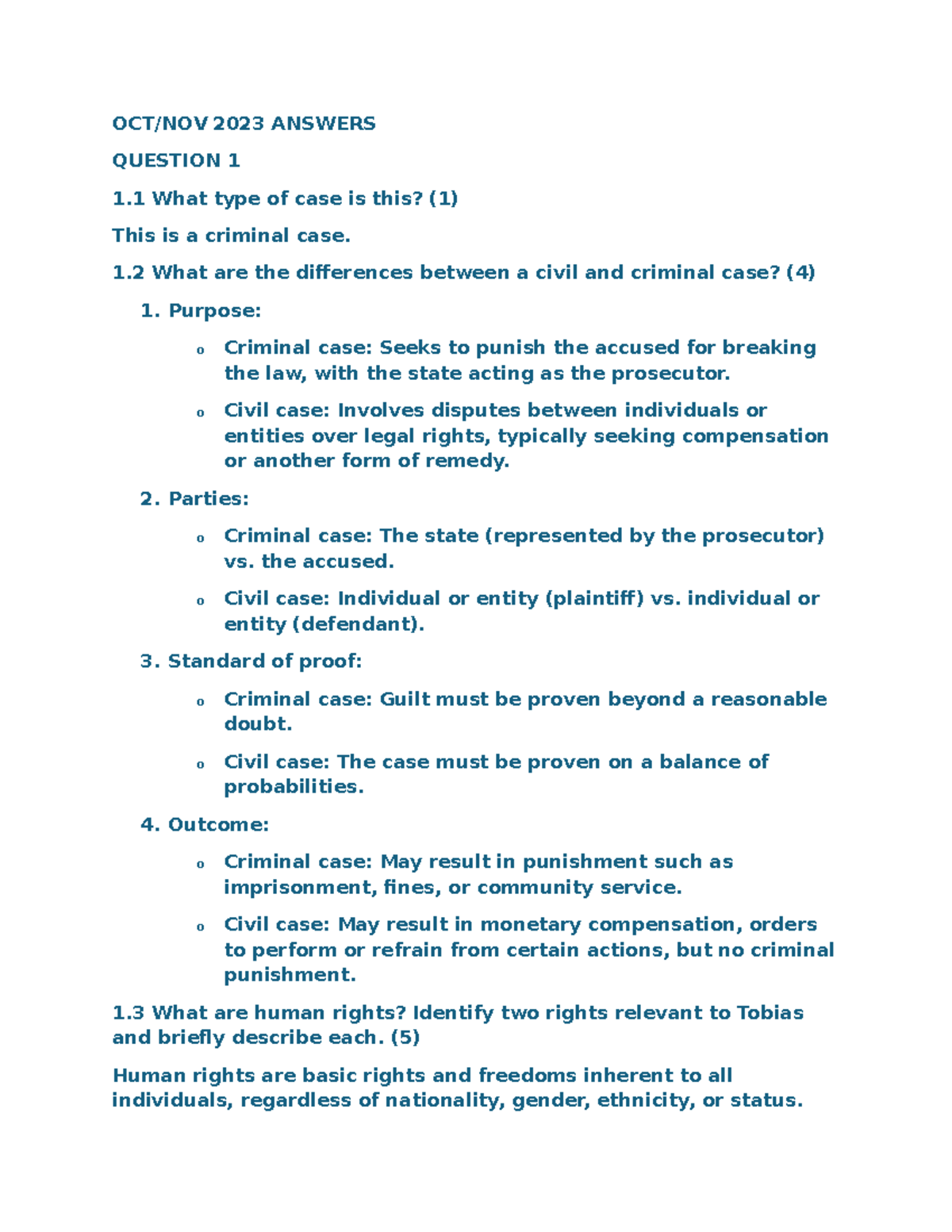MAY1 - questions - OCT/NOV 2023 ANSWERS QUESTION 1 1 What type of case ...