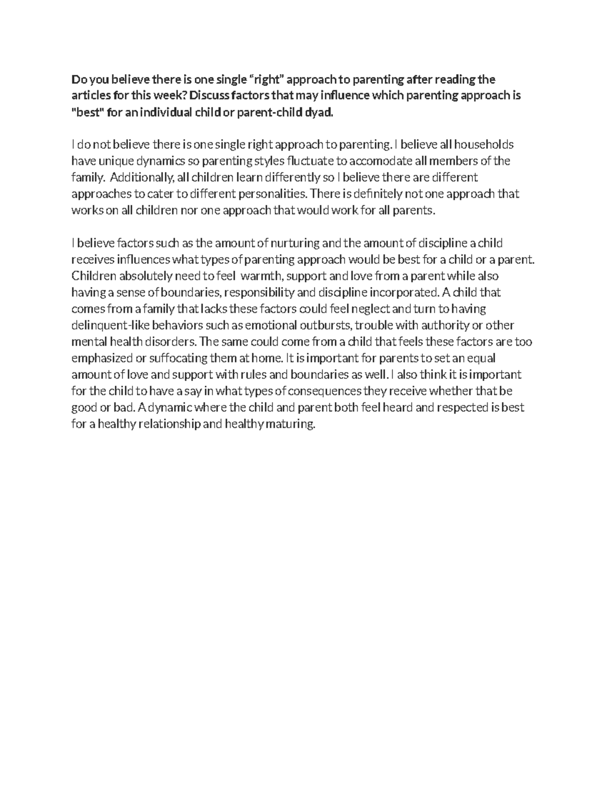 Current perspectives on parenting discussions - Do you believe there is ...