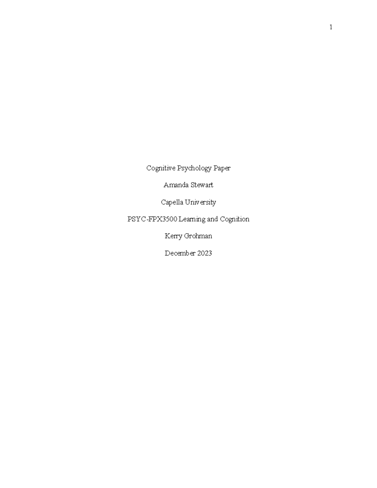 PSYC-FPX3500 Assessment 2-1 - Cognitive Psychology Paper Amanda Stewart ...