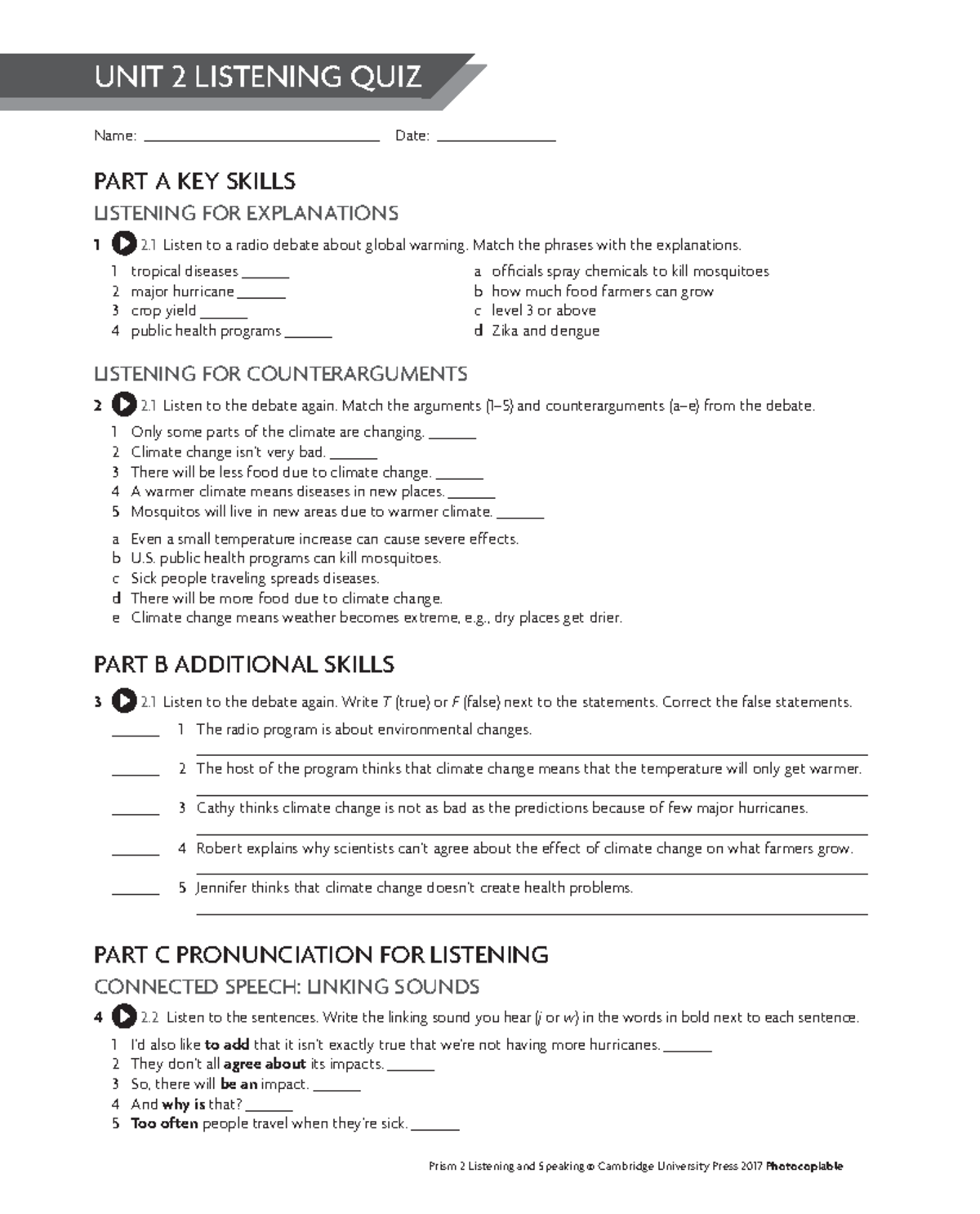 Unit 2 - BT Nghe TATM - UNIT 2 LISTENING QUIZ Name: Date: PART A KEY SKILLS LISTENING FOR - Studocu