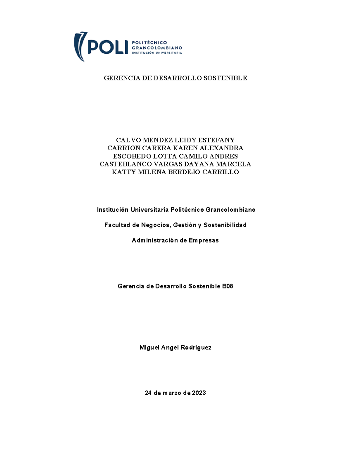 Gerencia DE Desarrollo Sostenible Entrega 1 y 2 - GERENCIA DE ... Gerencia DE Desarrollo Sostenible Entrega 1 y 2 - GERENCIA DE ...