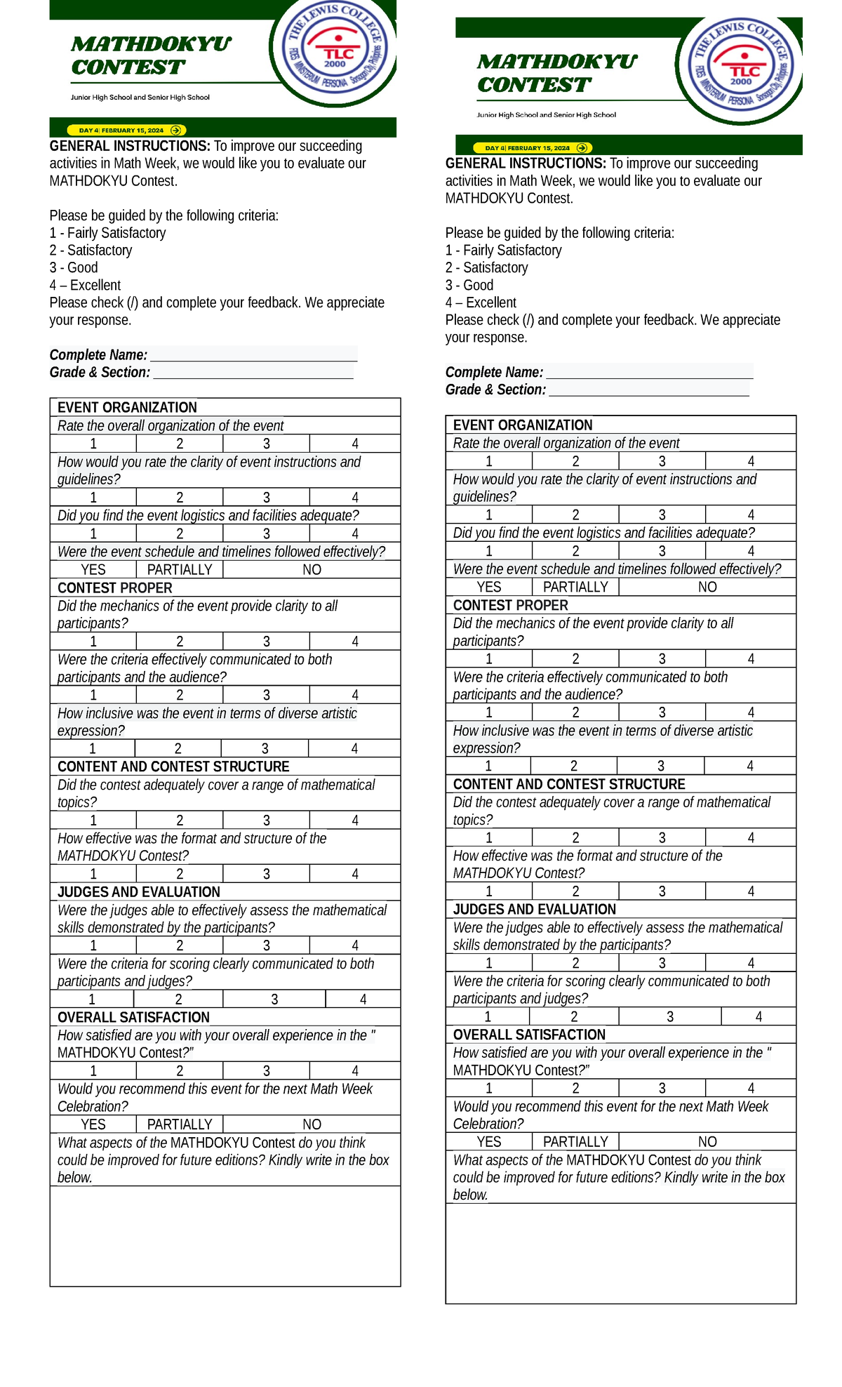 Eval-tool - GENERAL INSTRUCTIONS: To improve our succeeding activities ...