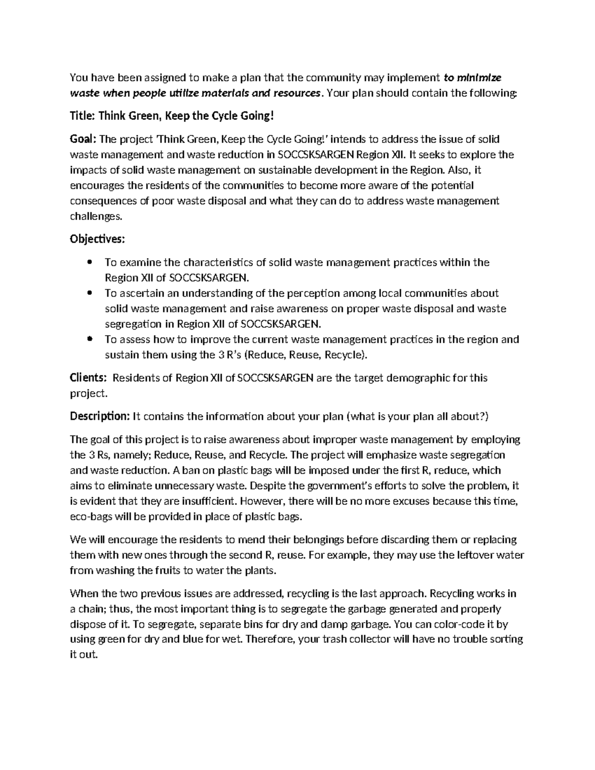 Earth sci plan making waste - You have been assigned to make a plan ...