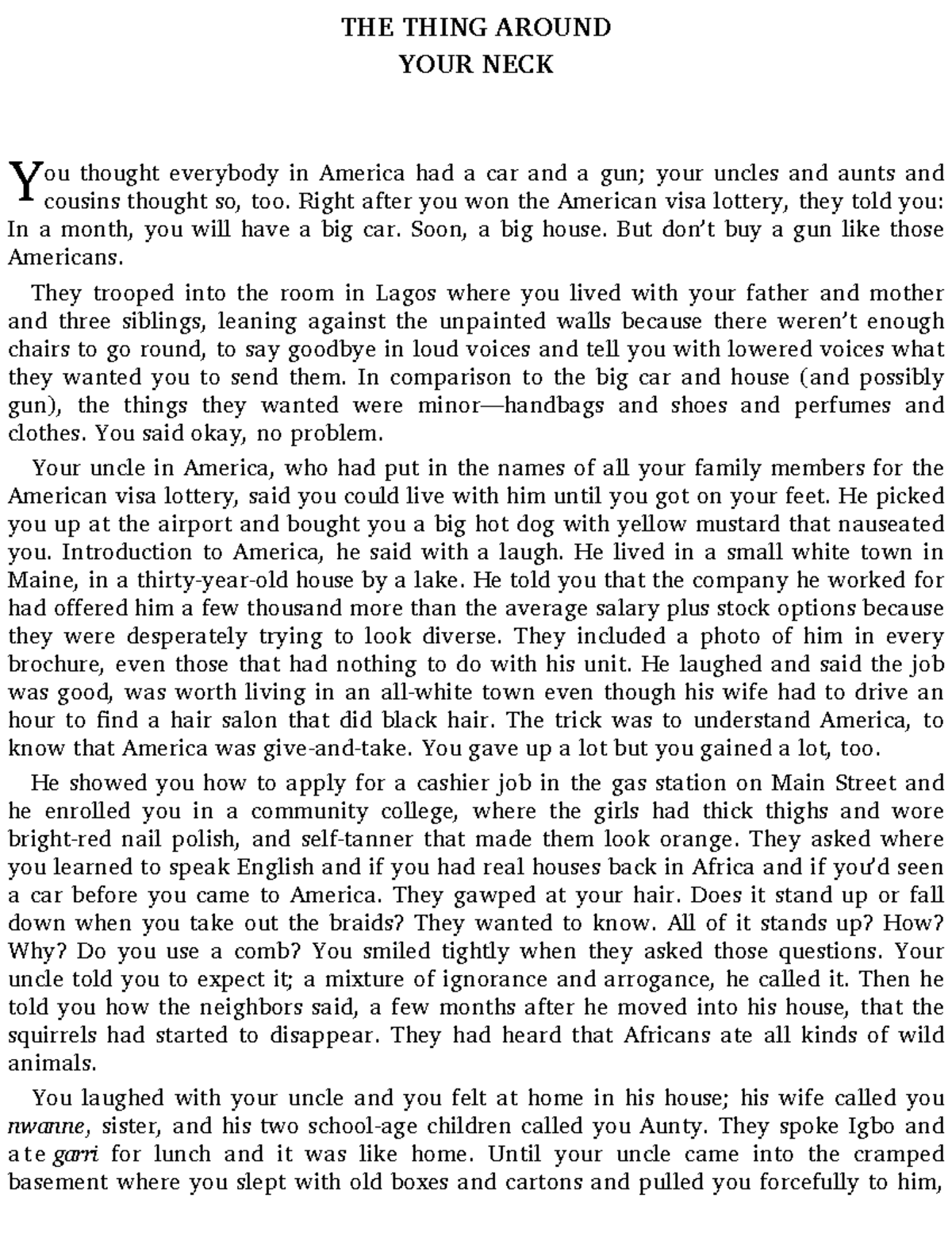 The thing around your neck - Y THE THING AROUND YOUR NECK ou thought ...