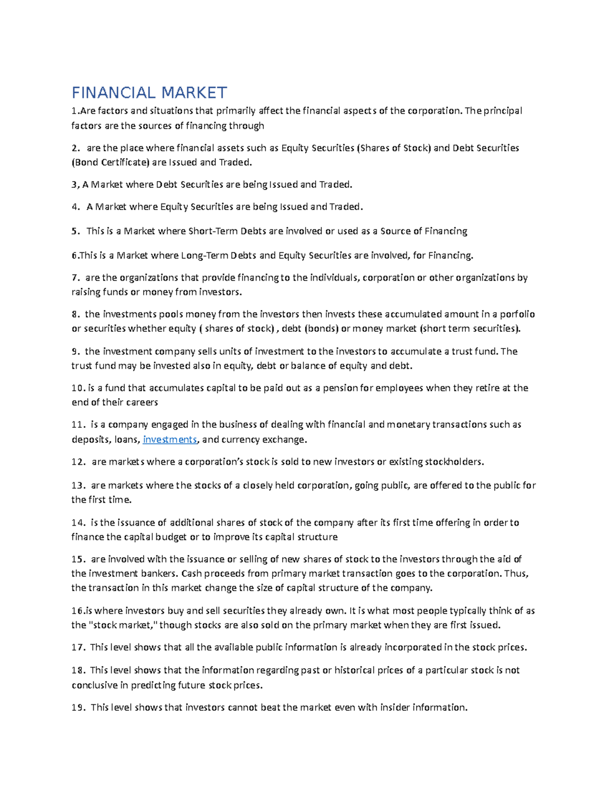 Finman Reviewer - FINANCIAL MARKET 1 factors and situations that ...