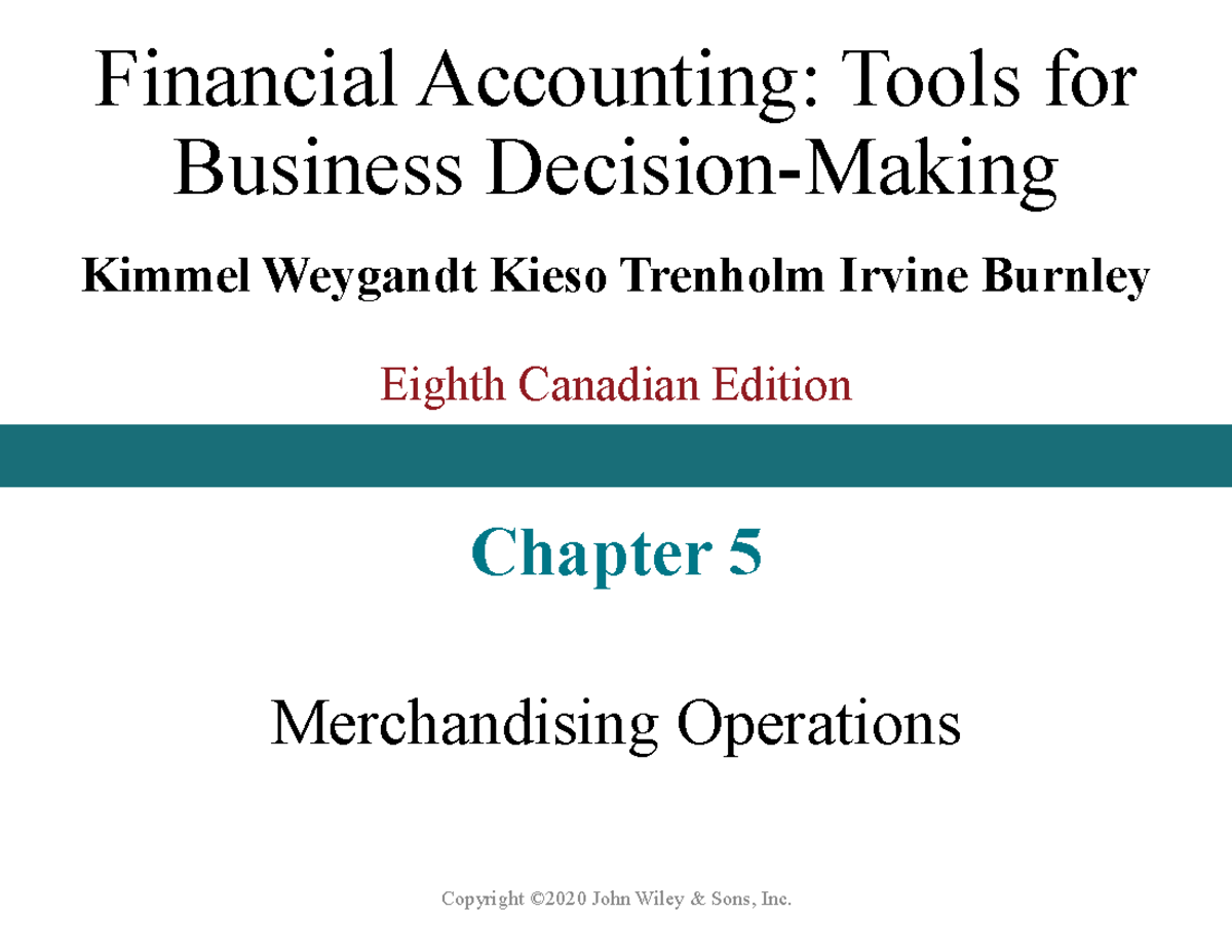 Slides 5 - Financial Accounting Concepts - Financial Accounting: Tools ...