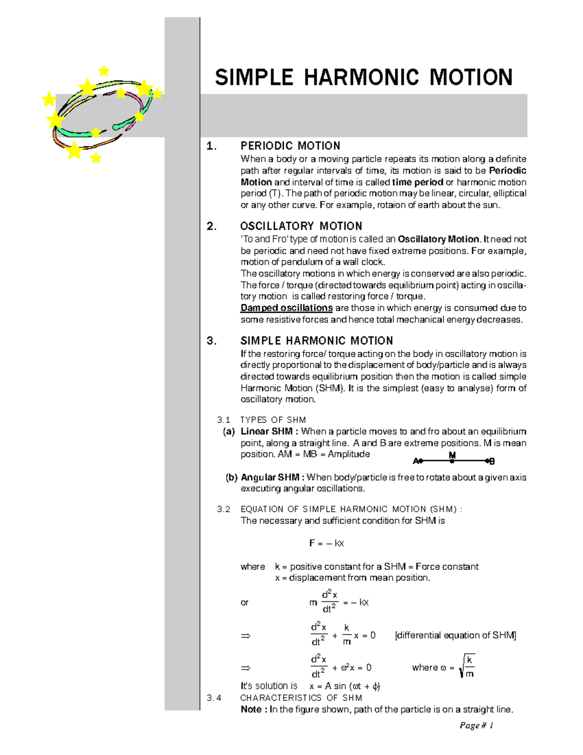 12 Simple Harmonic Motion - 1. PERIODIC MOTION When a body or a moving ...