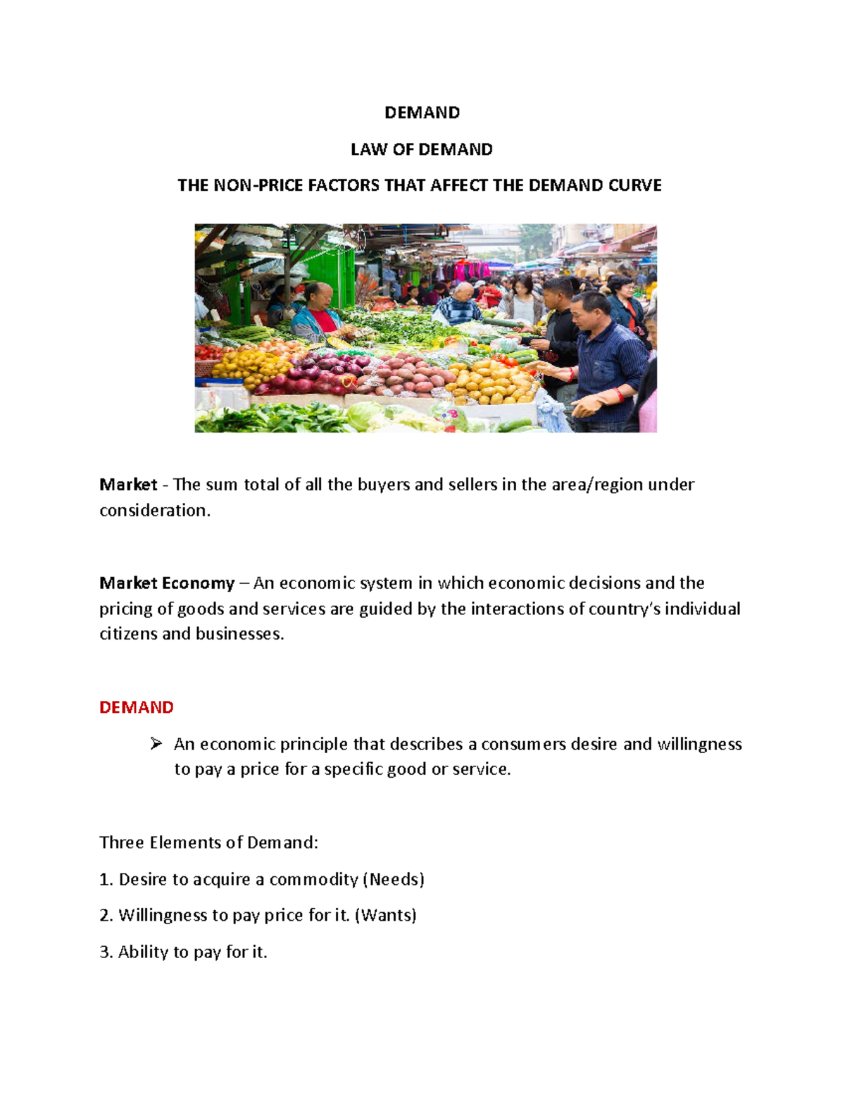 Micro-Group-2 - Notes - DEMAND LAW OF DEMAND THE NON-PRICE FACTORS THAT ...