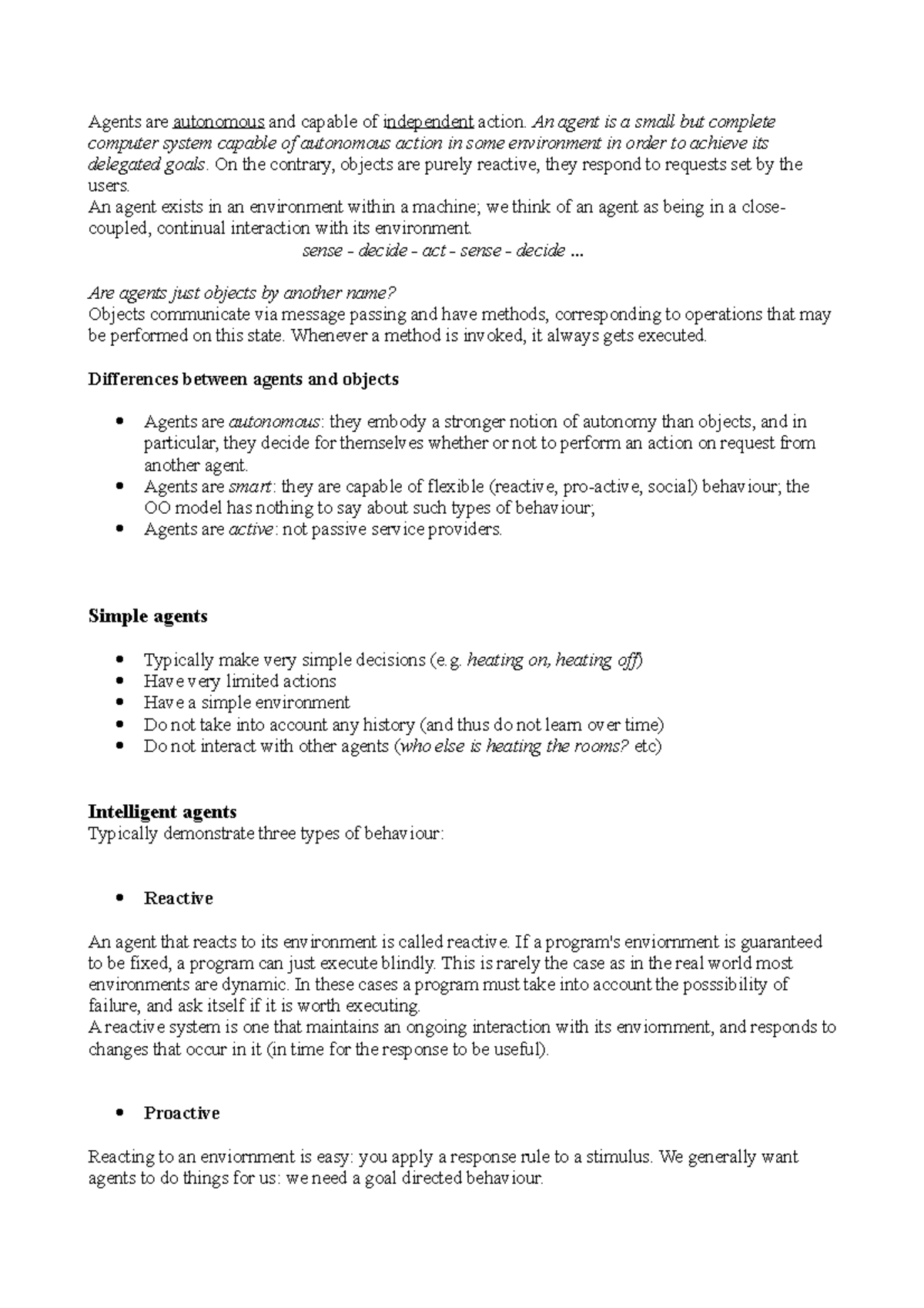 Intelligent Agents - Agents are autonomous and capable of independent ...