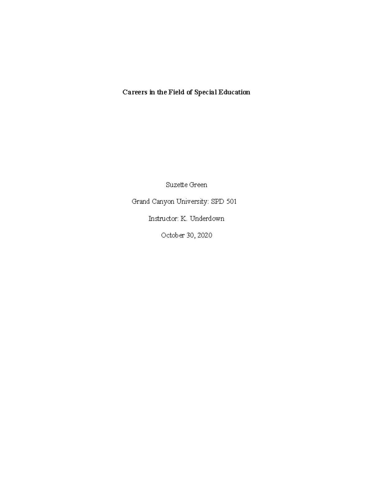 Careers in the Field of Special Education - Underdown October 30, 2020 ...