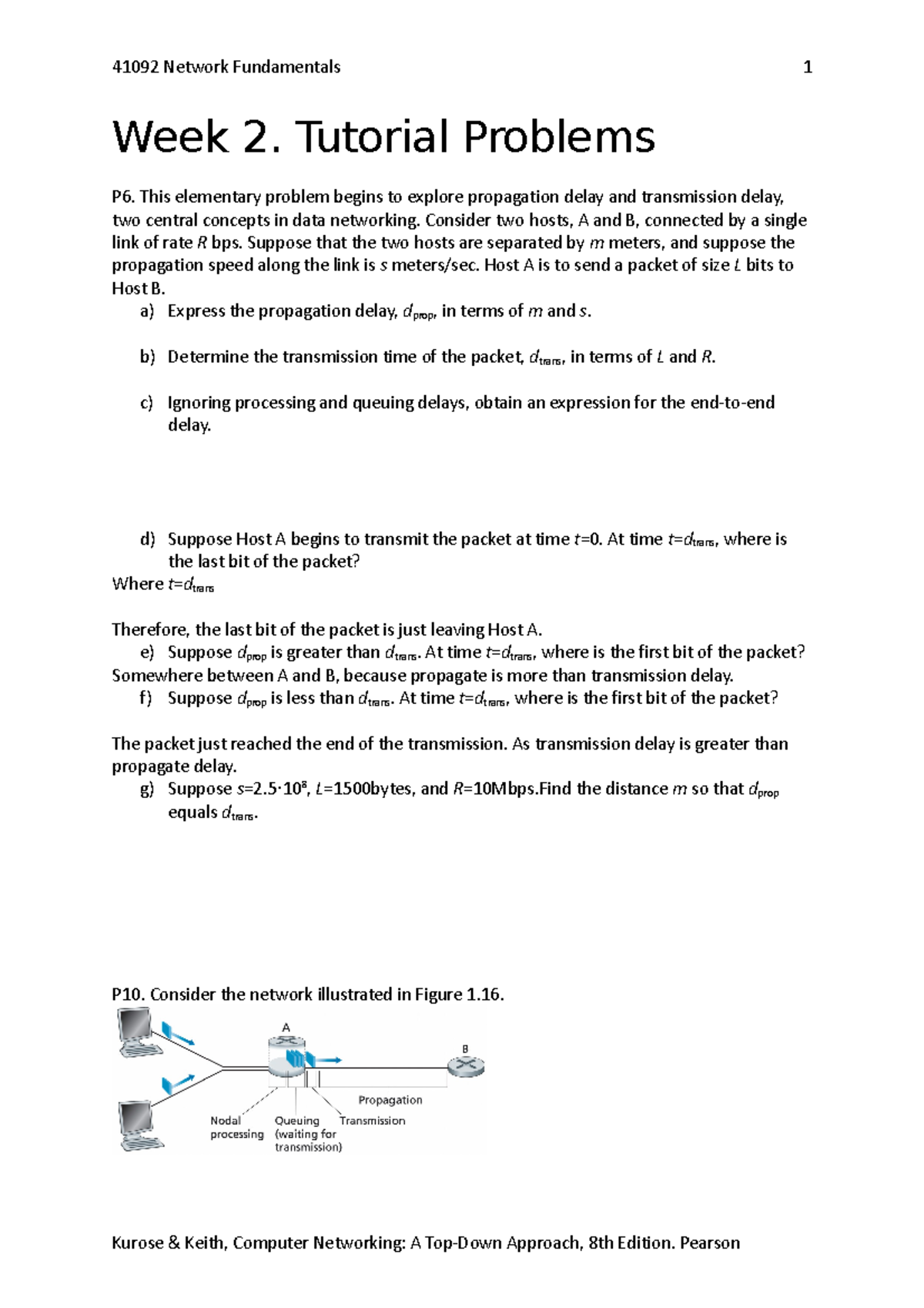 Week2-Tutorial Problem Autumn 2021 - 41092 Network Fundamentals Week 2. Tutorial Problems P6 ...