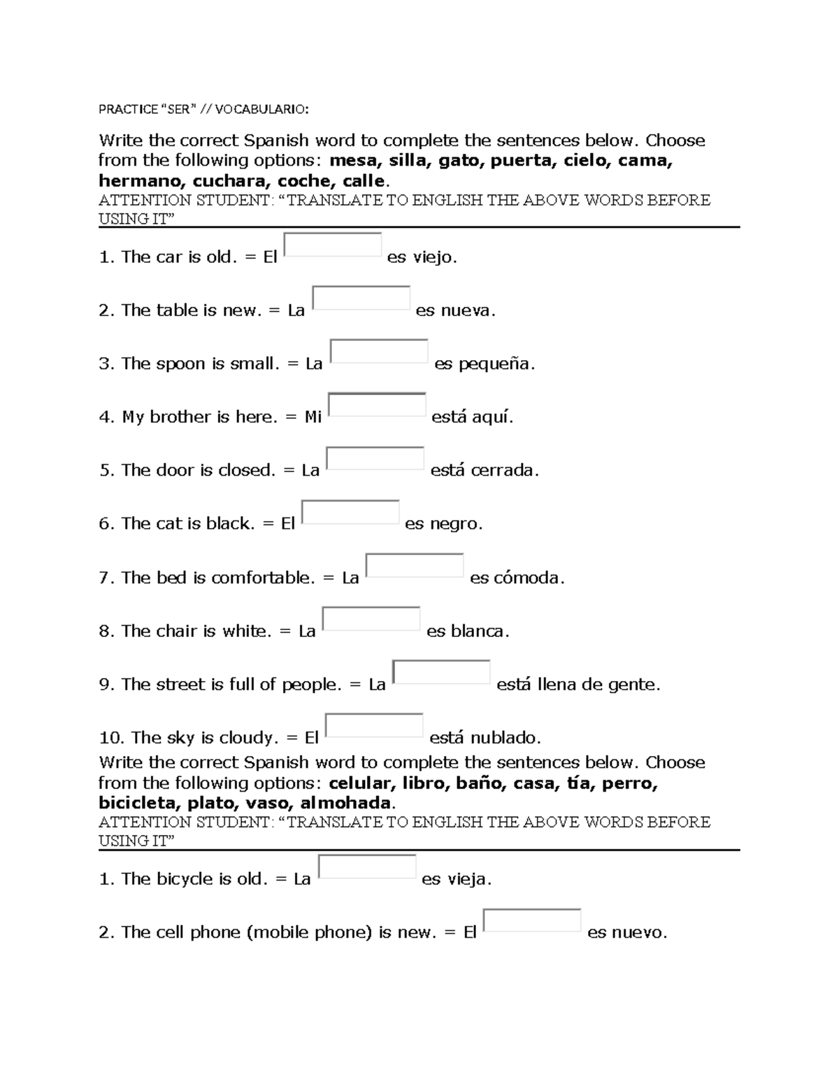 Practiceserandestar - act - PRACTICE “SER” // VOCABULARIO: Write the ...