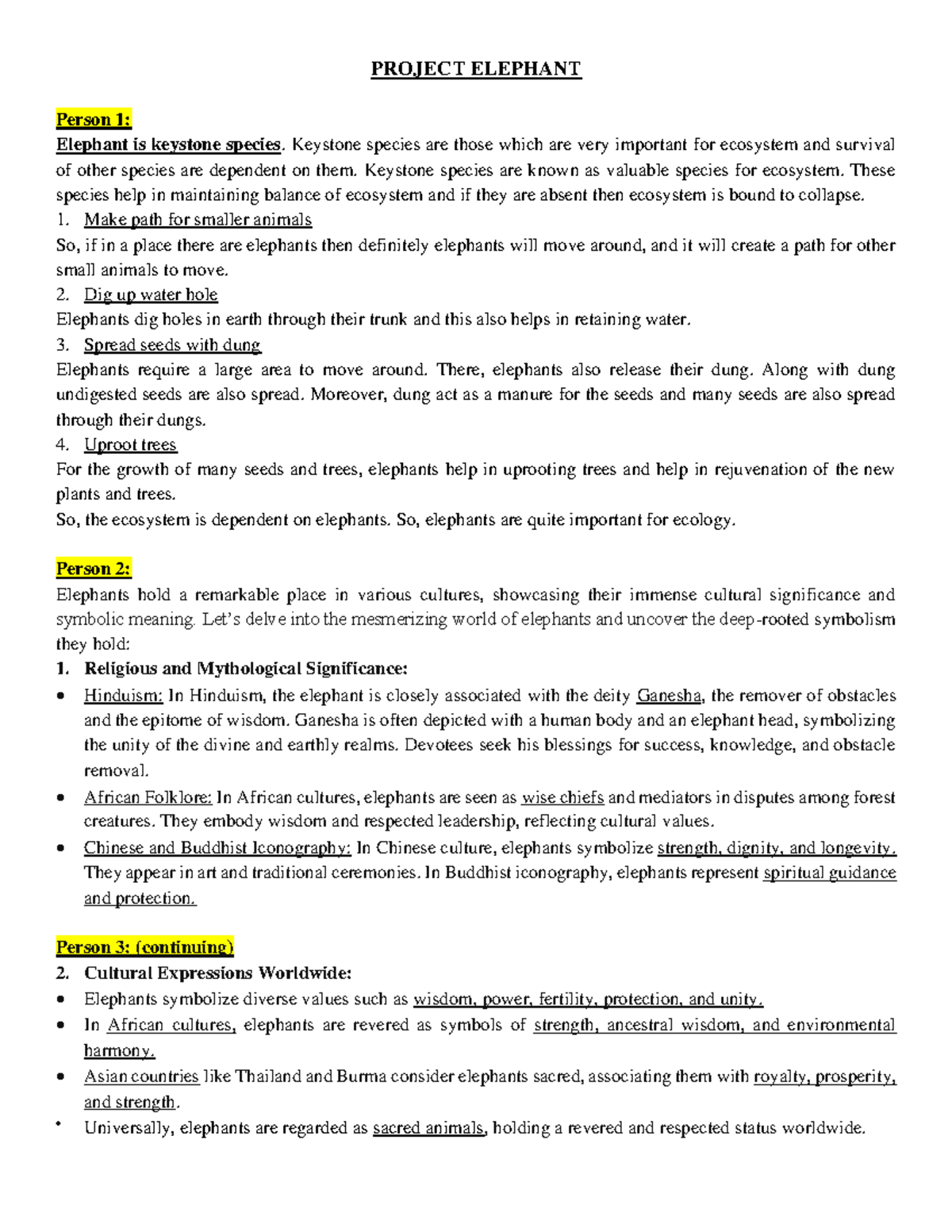 Project EVS - PROJECT ELEPHANT Person 1: Elephant is keystone species ...