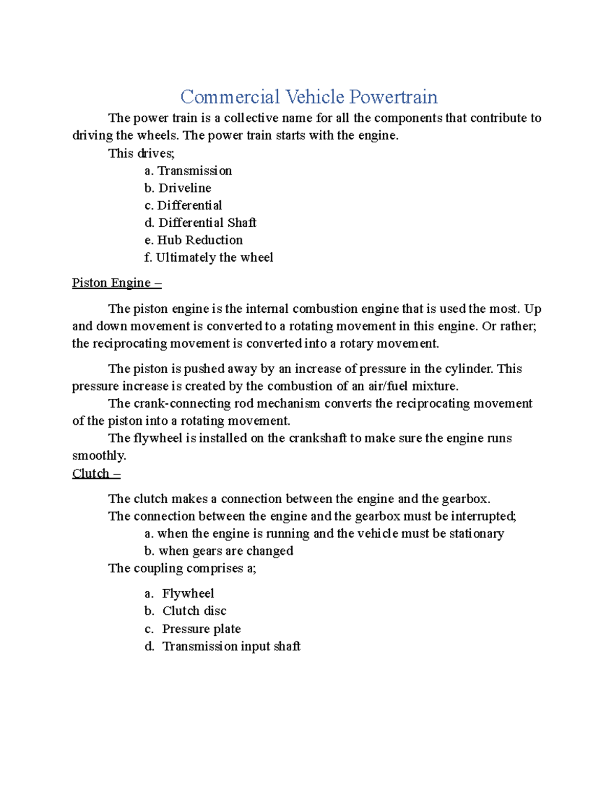 Commercial Vehicle Powertrain - The power train starts with the engine ...
