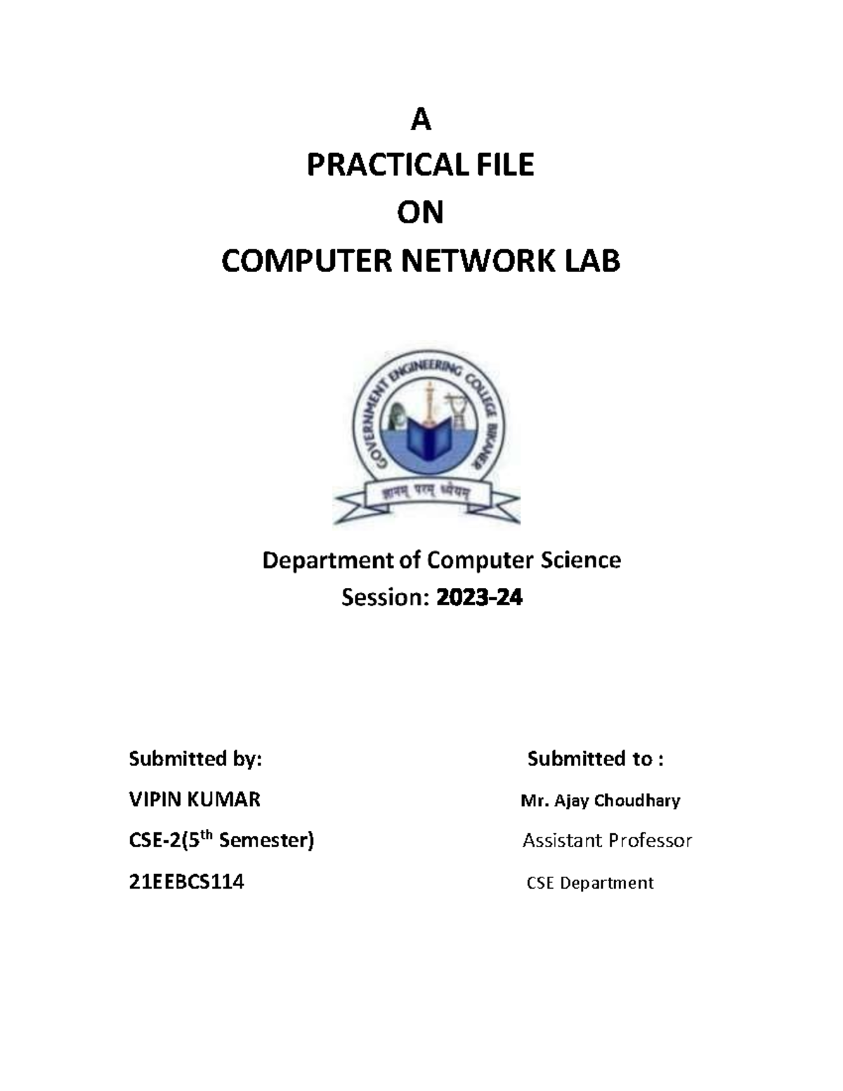 VIP CN,m ,jghjghjghjmbghjbhmbkjnjkl - Cyber Security - A PRACTICAL FILE ON COMPUTER NETWORK LAB ...