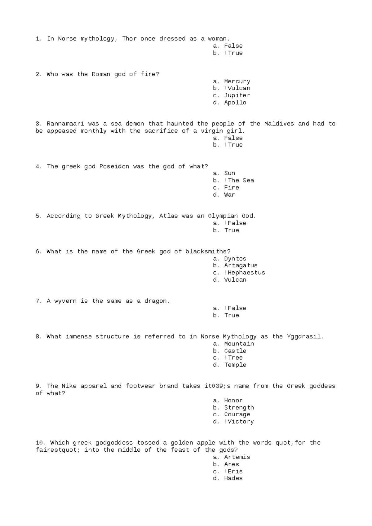POLS319 Quiz 7 - starry - In Norse mythology, Thor once dressed as a ...