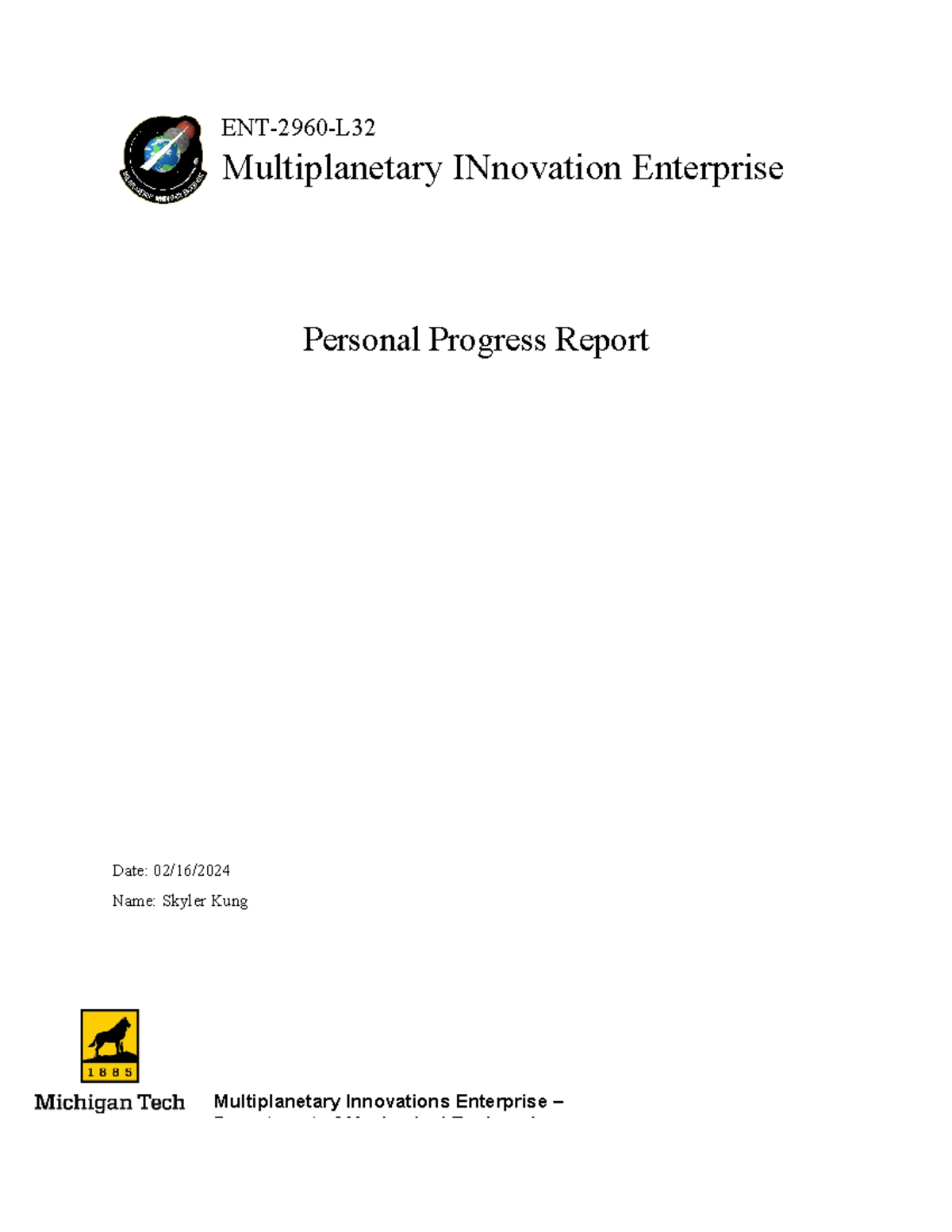 MINE Personal Progress Report - ENT-2960-L Multiplanetary INnovation Enterprise Personal ...