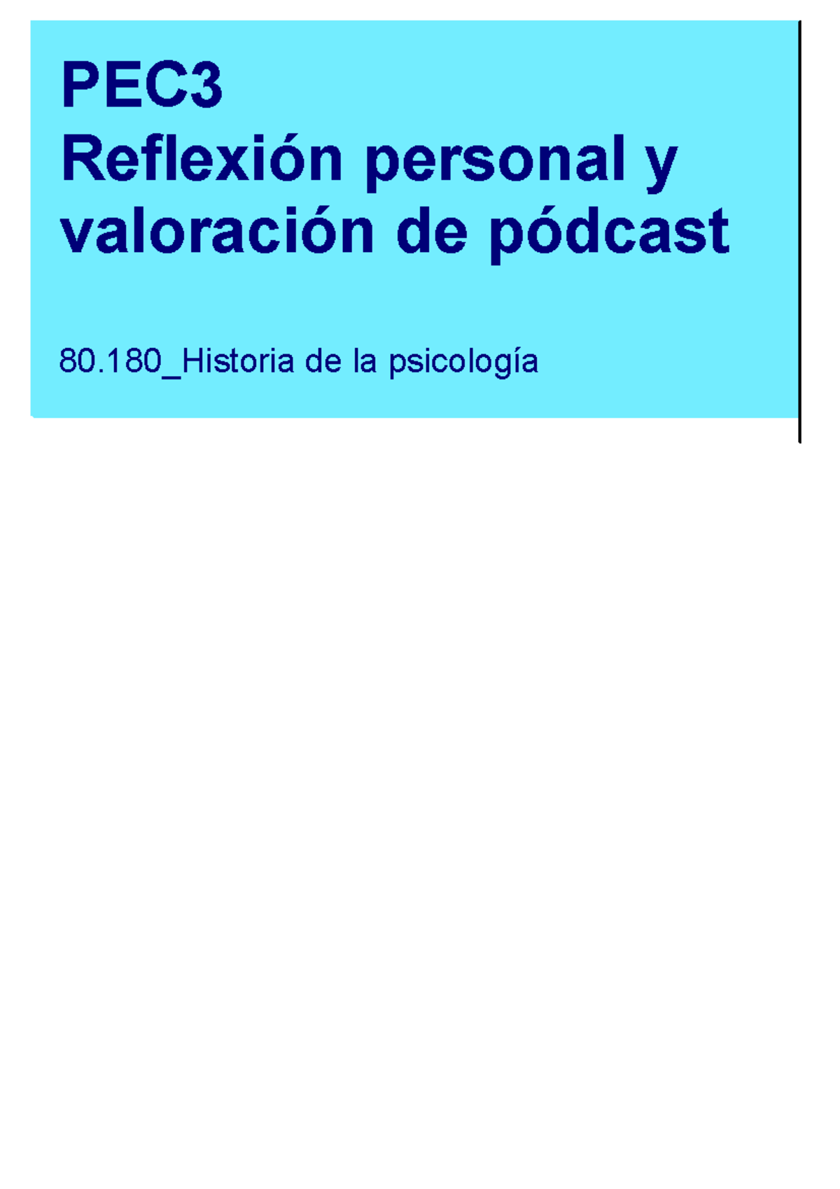 PEC3 Feedback Podcast - PEC Reflexión personal y valoración de pódcast ...