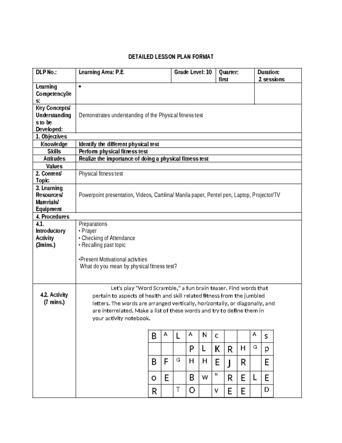 Detailed Lesson q1 P.E - DETAILED LESSON PLAN FORMAT DLP No.: Learning ...