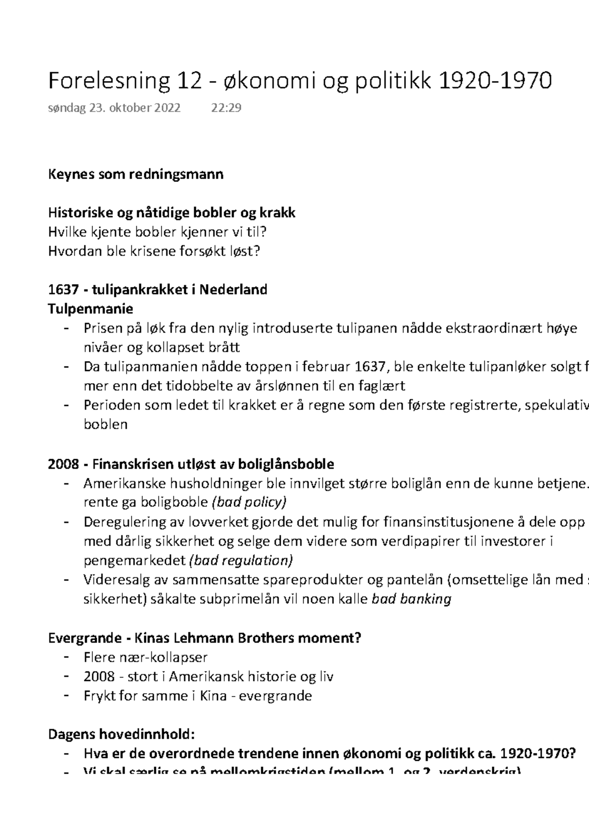 Økonomi og politikk 1920-1970 - Keynes som redningsmann Historiske og ...