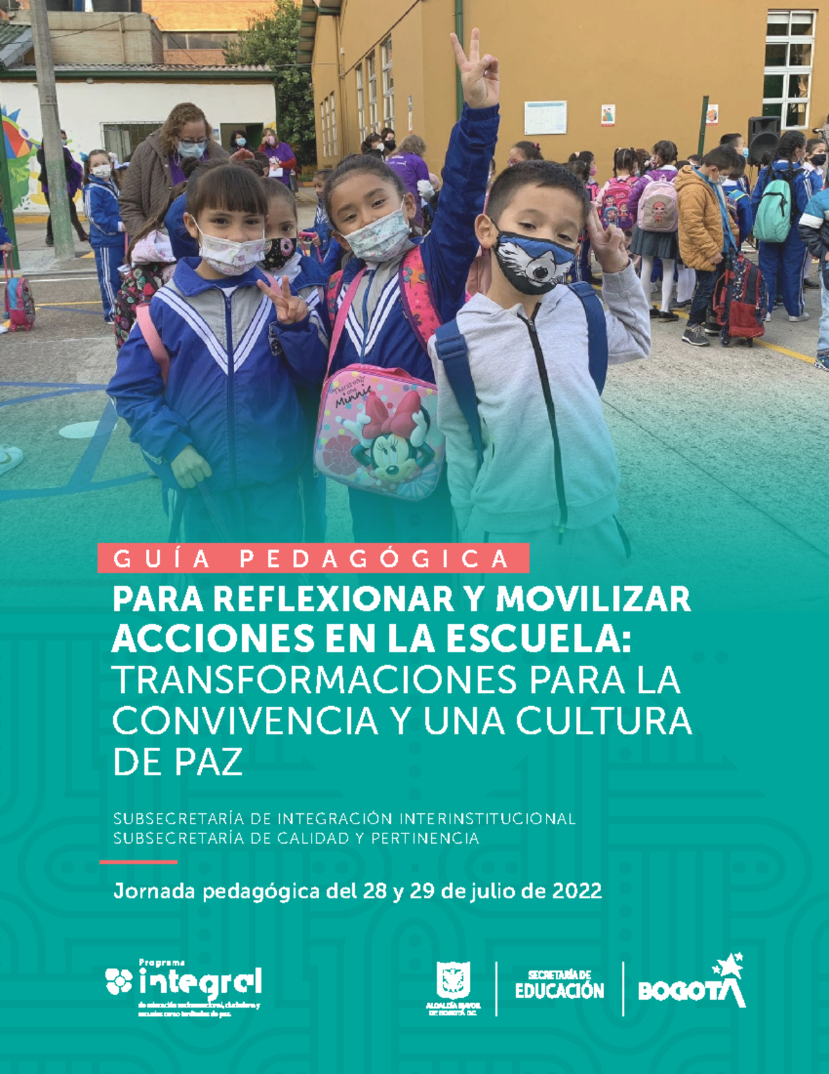 Guia Pedagogica ok - Bsbsbsn - PARA REFLEXIONAR Y MOVILIZAR ACCIONES EN ...