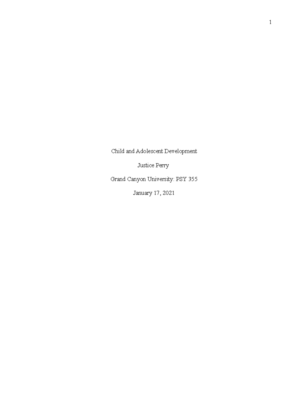 Child and Adolescent Paper - Child and Adolescent Development Justice ...
