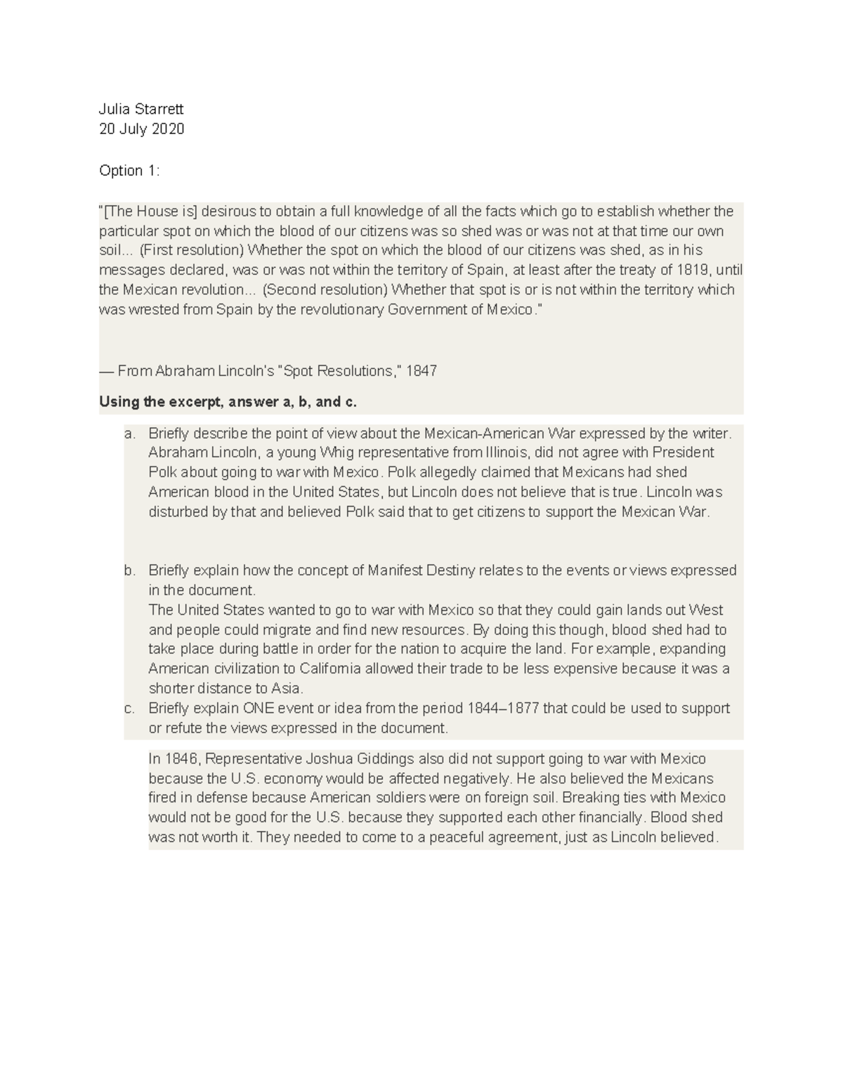 4 - Practice assignments - Julia Starrett 20 July 2020 Option 1: “[The ...