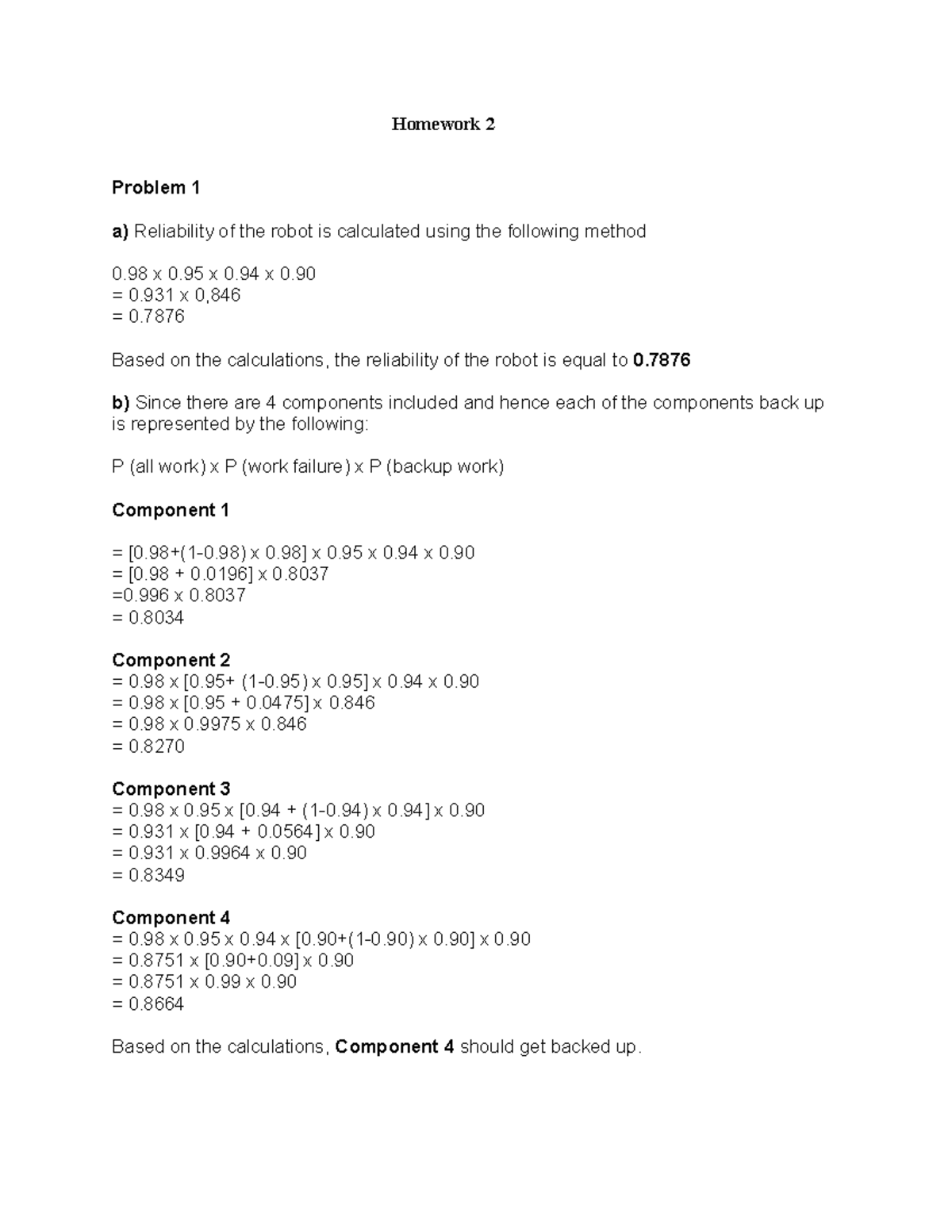 HW 2 - Step by step methods to solve assignment 2 - a) Reliability of ...