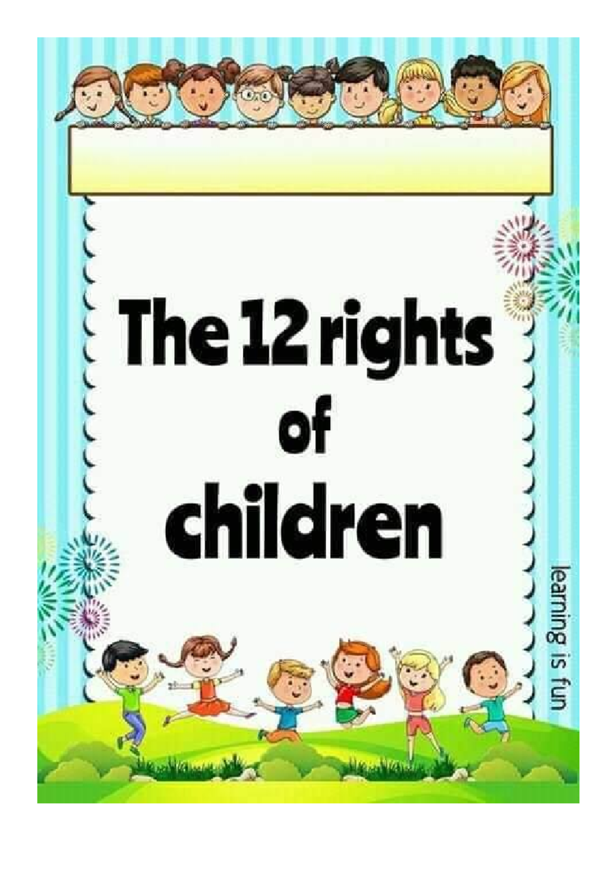 12 Rights of Children - DYHHB NMBNK MGHJFN - Juris Doctor - Studocu