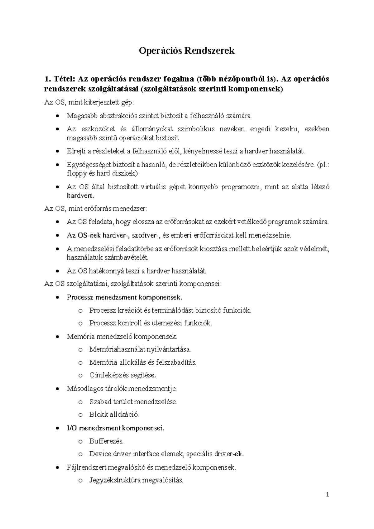 OS - Operációs Rendszerek Jegyzet - Operációs Rendszerek 1. Tétel: Az ...