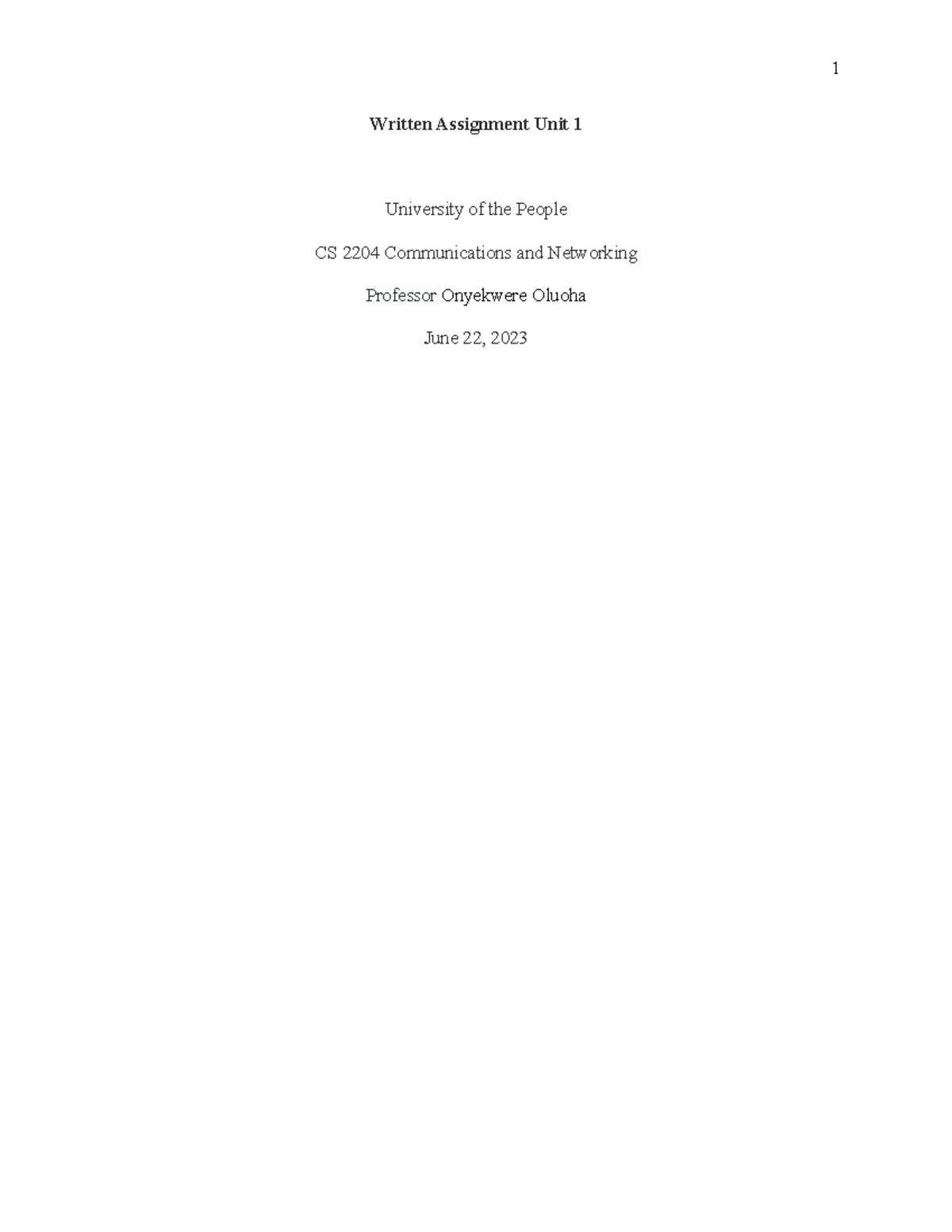 Unit 1- Written Assignment - Written Assignment Unit 1 University of the People CS 2204 - Studocu