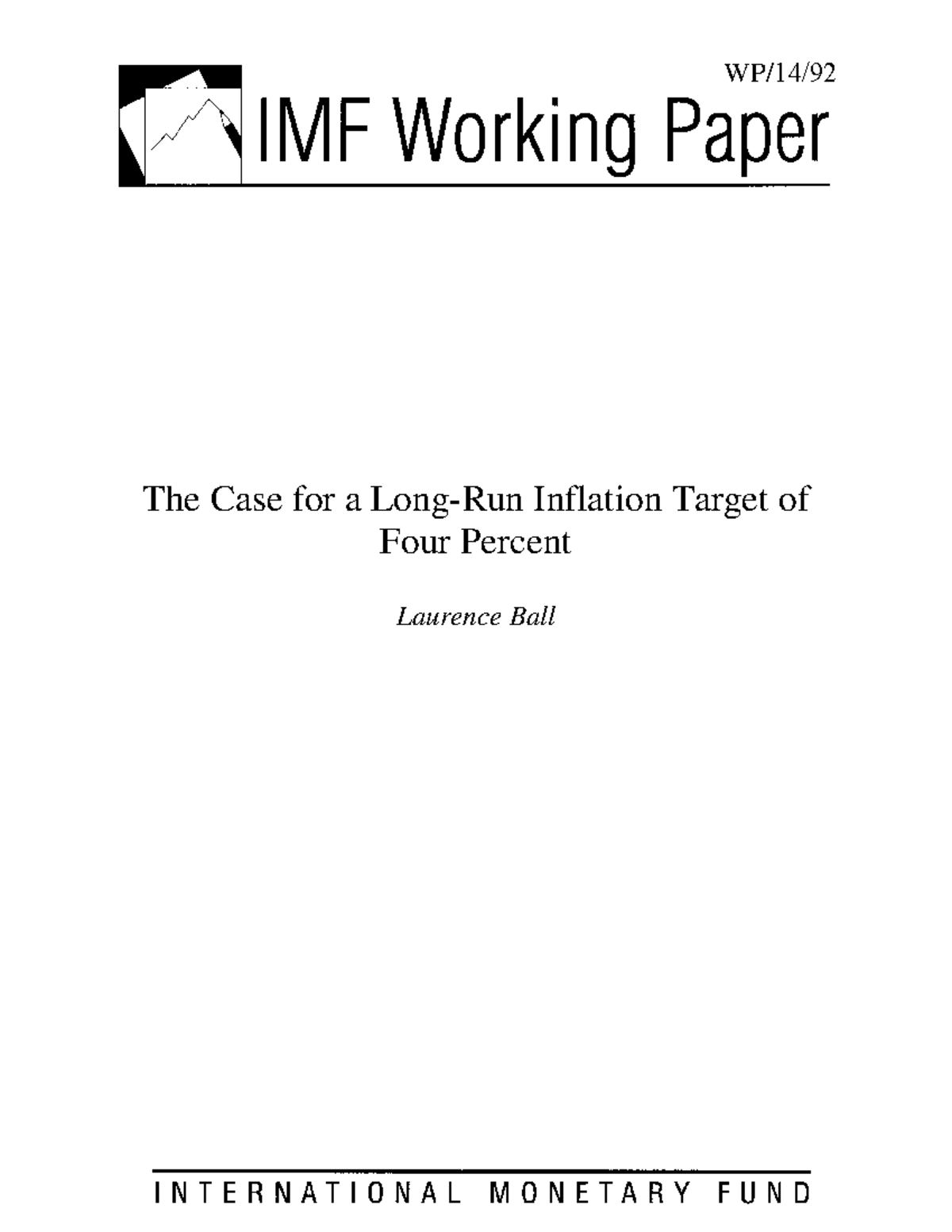 The Case for a Long-Run Inflation Target of Four Percent - WP/14/ The ...