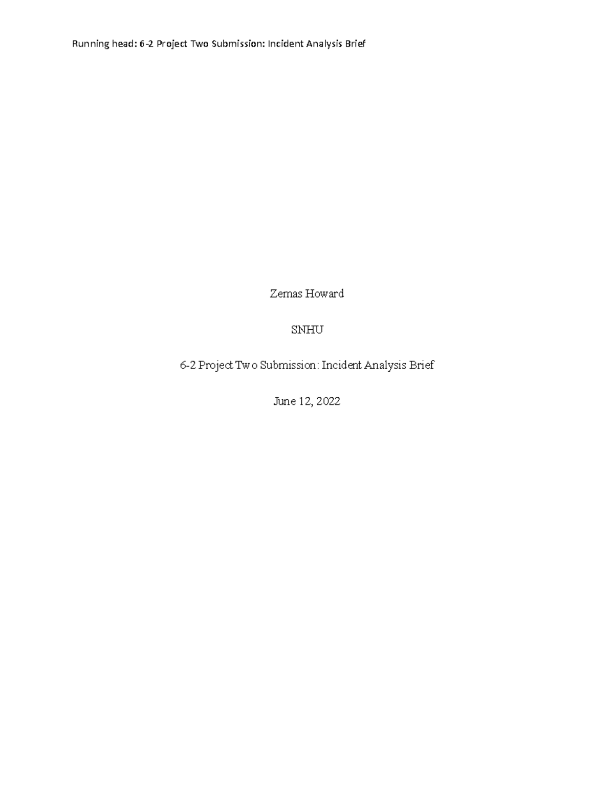 6-1 CYB 200 Project Two Zemas Howard - Running head: 6-2 Project Two ...