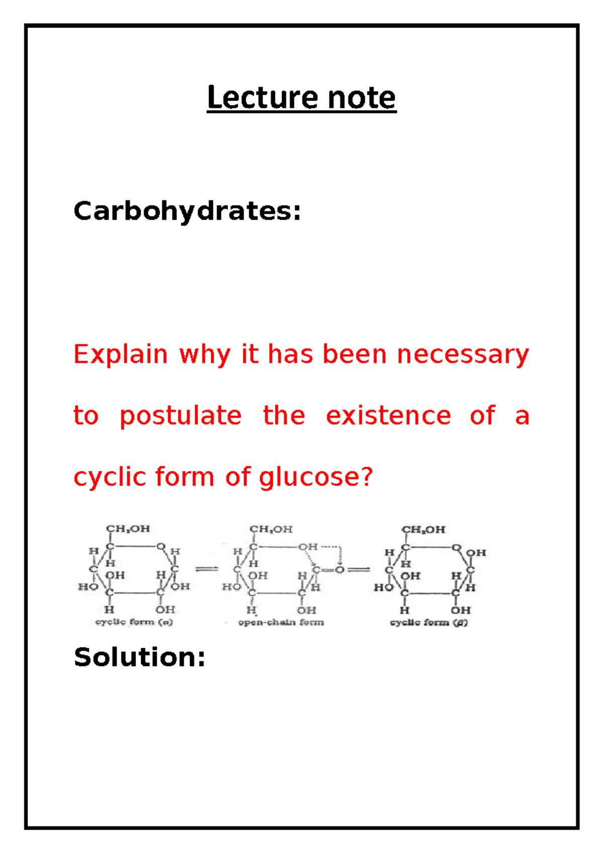 Lecture note of Carbohydrates - Lecture note Carbohydrates: Explain why ...