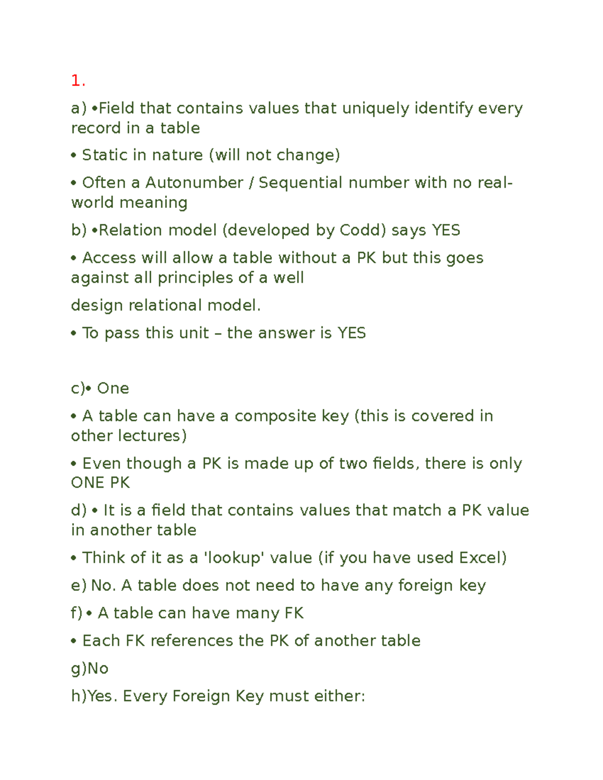 Tutorial 2 data b ase - damn it - 1. a) Field that contains values that ...