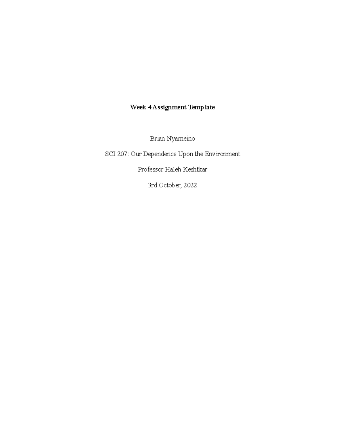 Week 4 Assignment Template - Week 4 Assignment Template Brian Nyameino ...