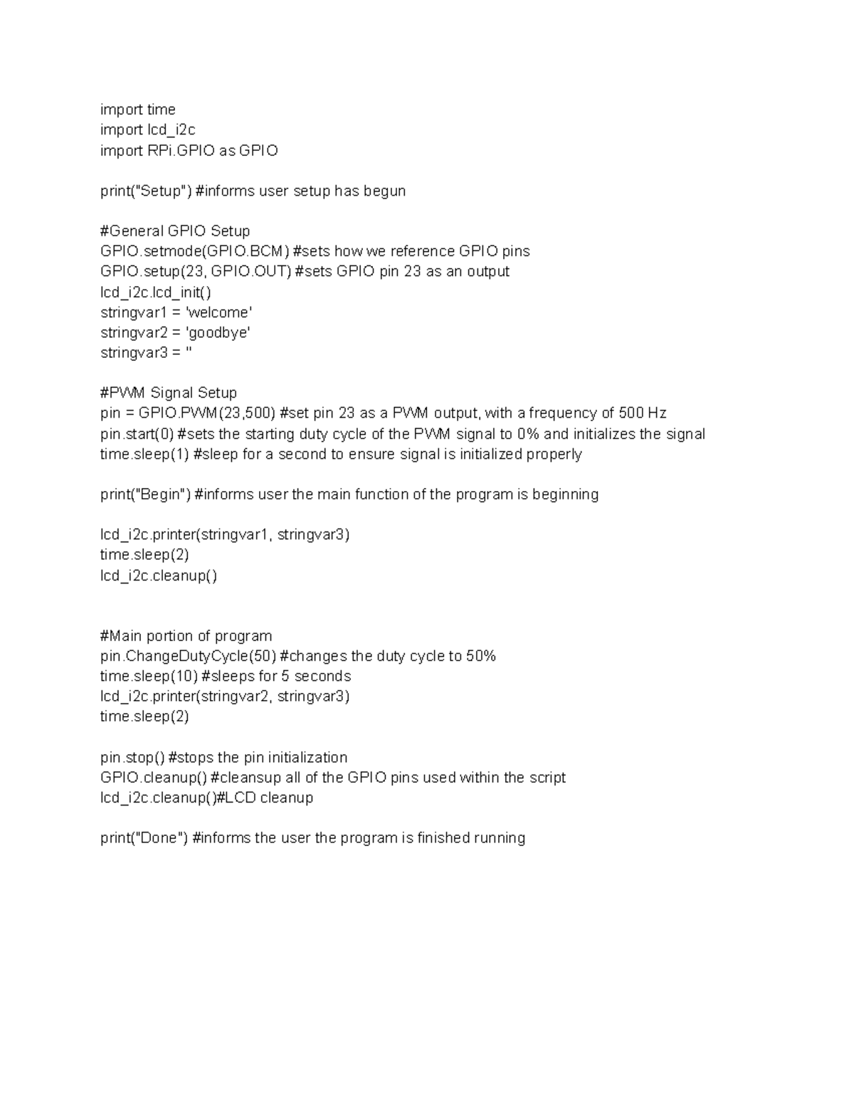 Lab 3 question 6.2 code - import time import lcd_i2c import RPi as GPIO ...