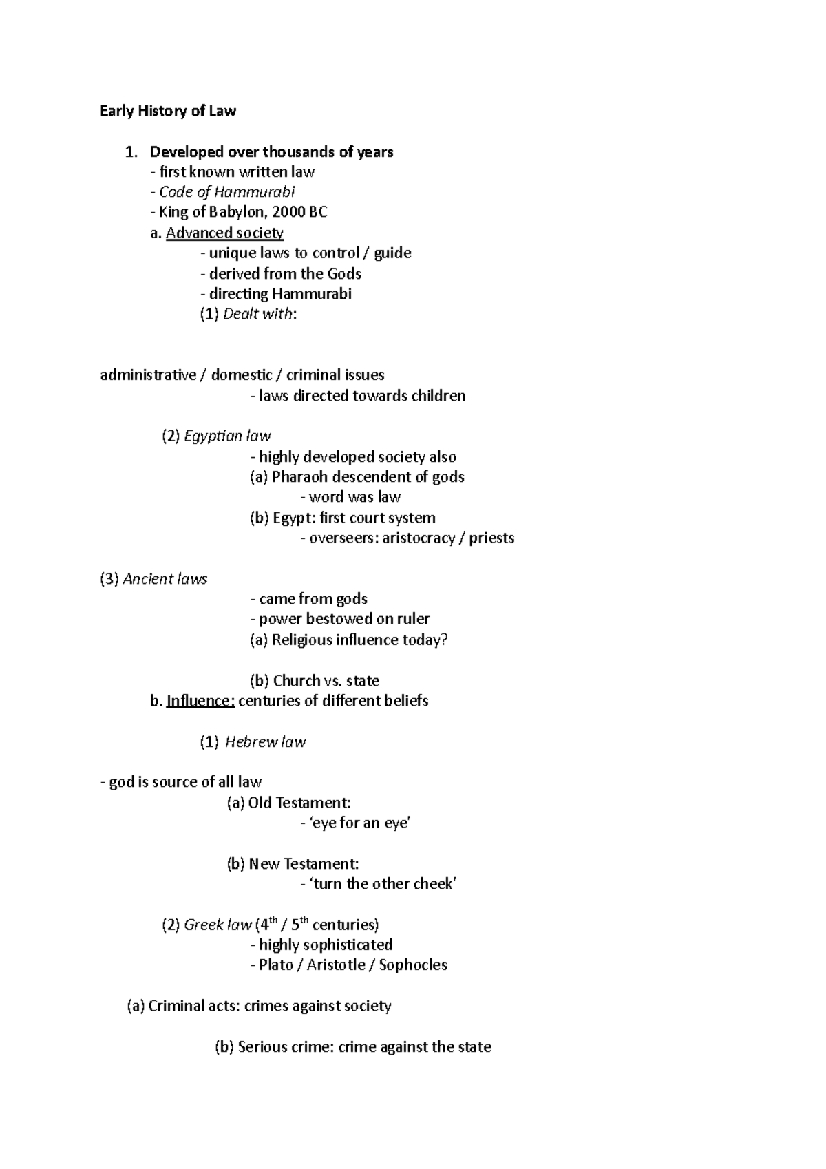 88 Early History of Law - Early History of Law Developed over thousands ...