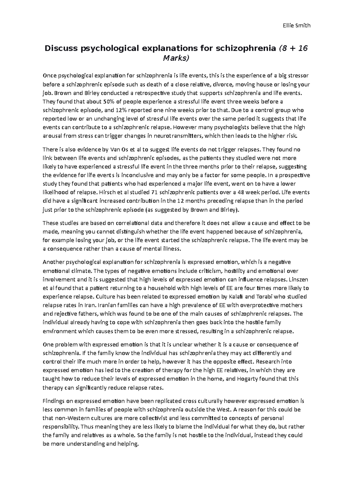 Discuss psychological explanations for schizophrenia - Brown and Birley ...